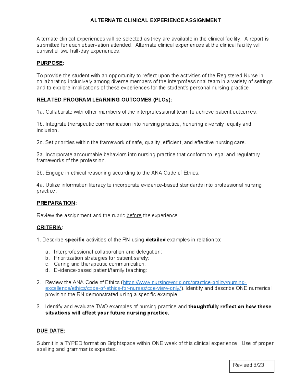 214 ACE Assignment F23 - ALTERNATE CLINICAL EXPERIENCE ASSIGNMENT Alternate clinical experiences ...