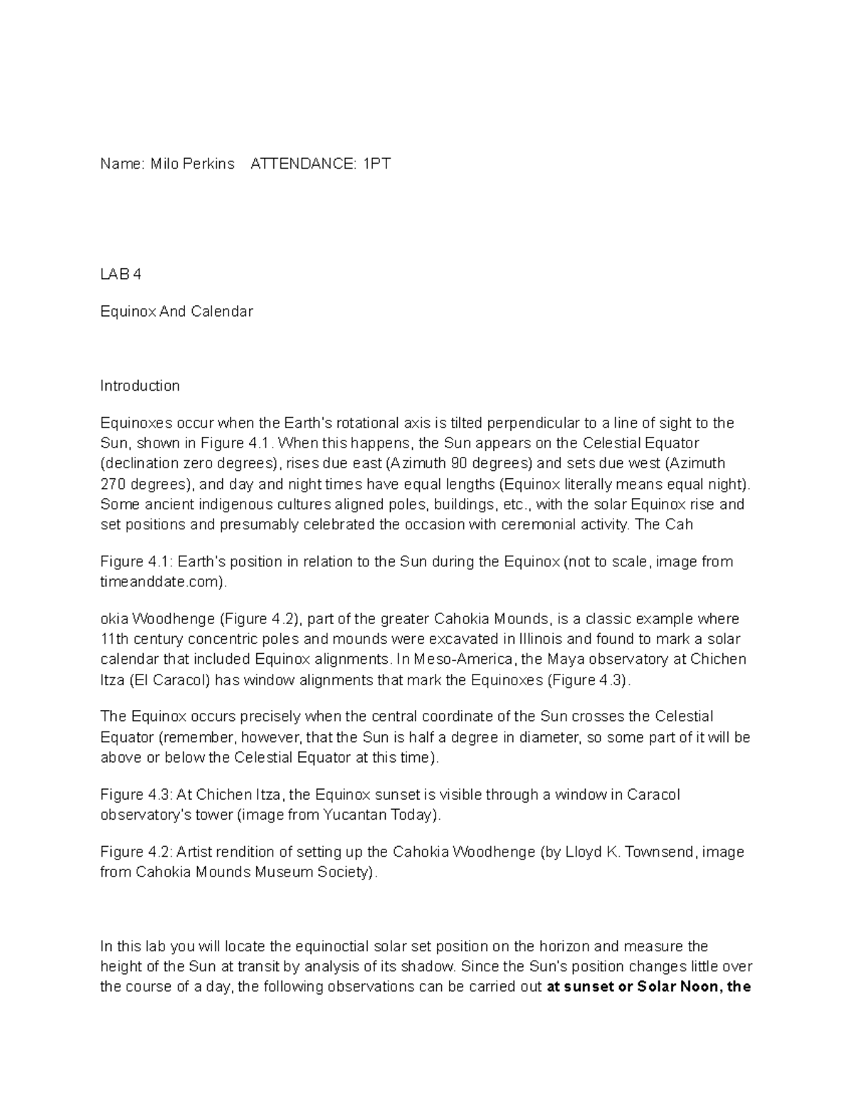 ANT 250 Lecture notes - Name: Milo Perkins ATTENDANCE: 1PT LAB 4 ...