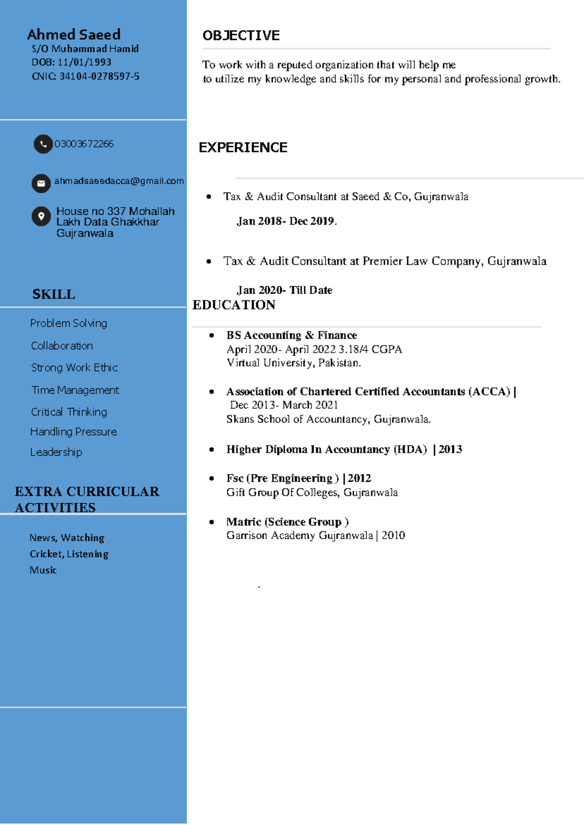 Ahmed-Saeed CV - Ahmed Saeed S/O Muhammad Hamid DOB: 11/01/ CNIC: 34104 ...