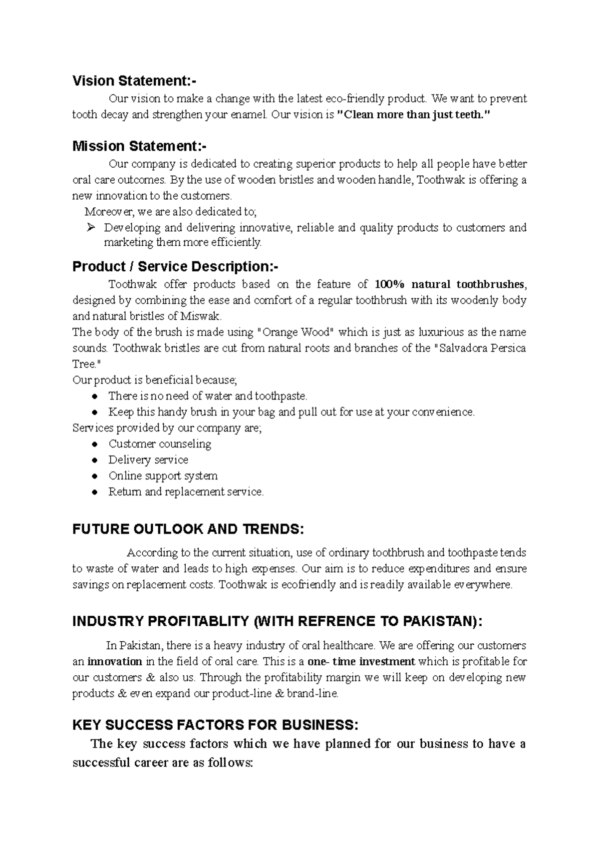 Entrepreneurship project - Vision Statement:- Our vision to make a ...