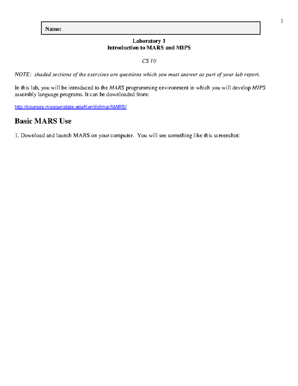 Lab1Exercises - Includes lab 1 prompts - 1 Name: Laboratory 1 Introduction to MARS and MIPS CS ...