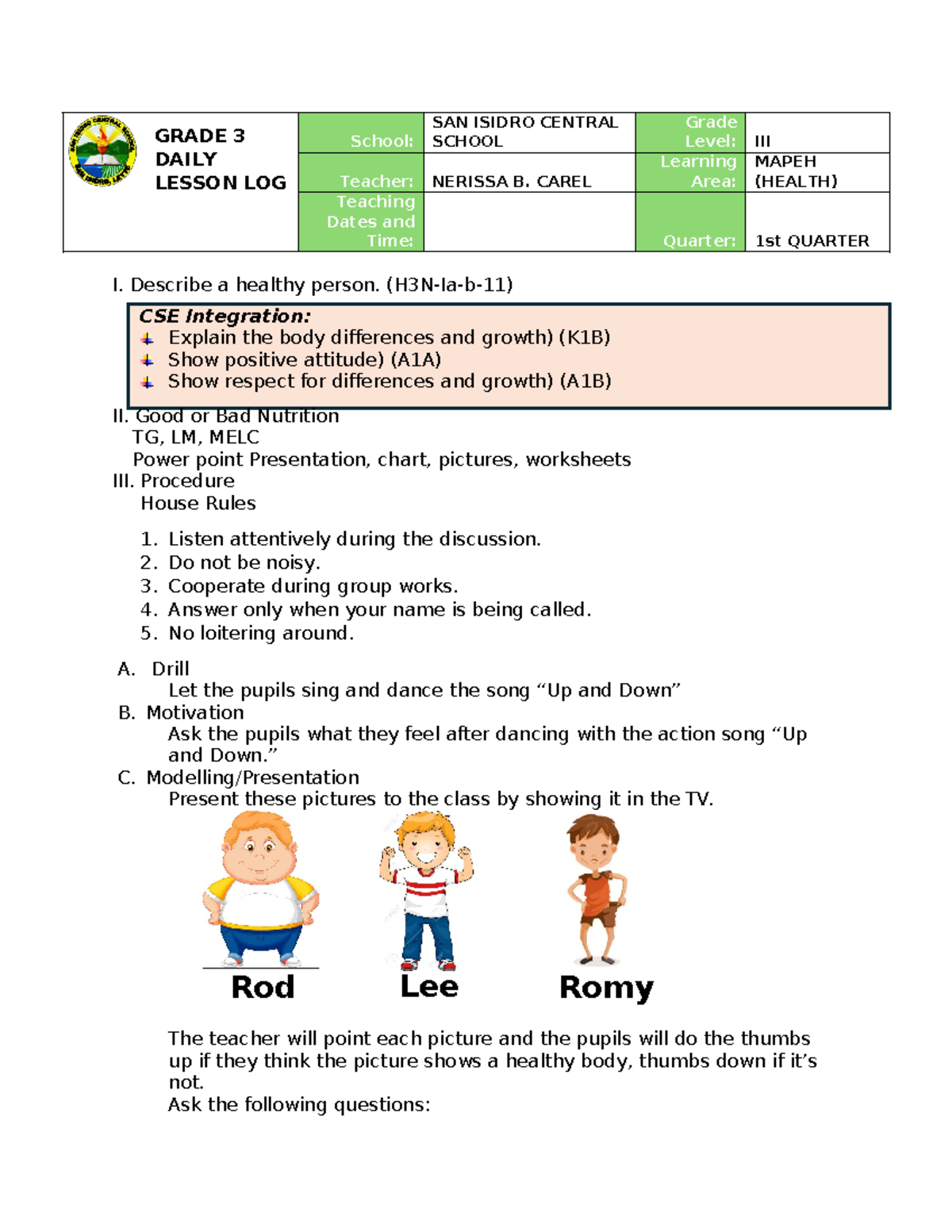 CSE Lesson PLAN - GRADE 3 DAILY LESSON LOG School: SAN ISIDRO CENTRAL ...