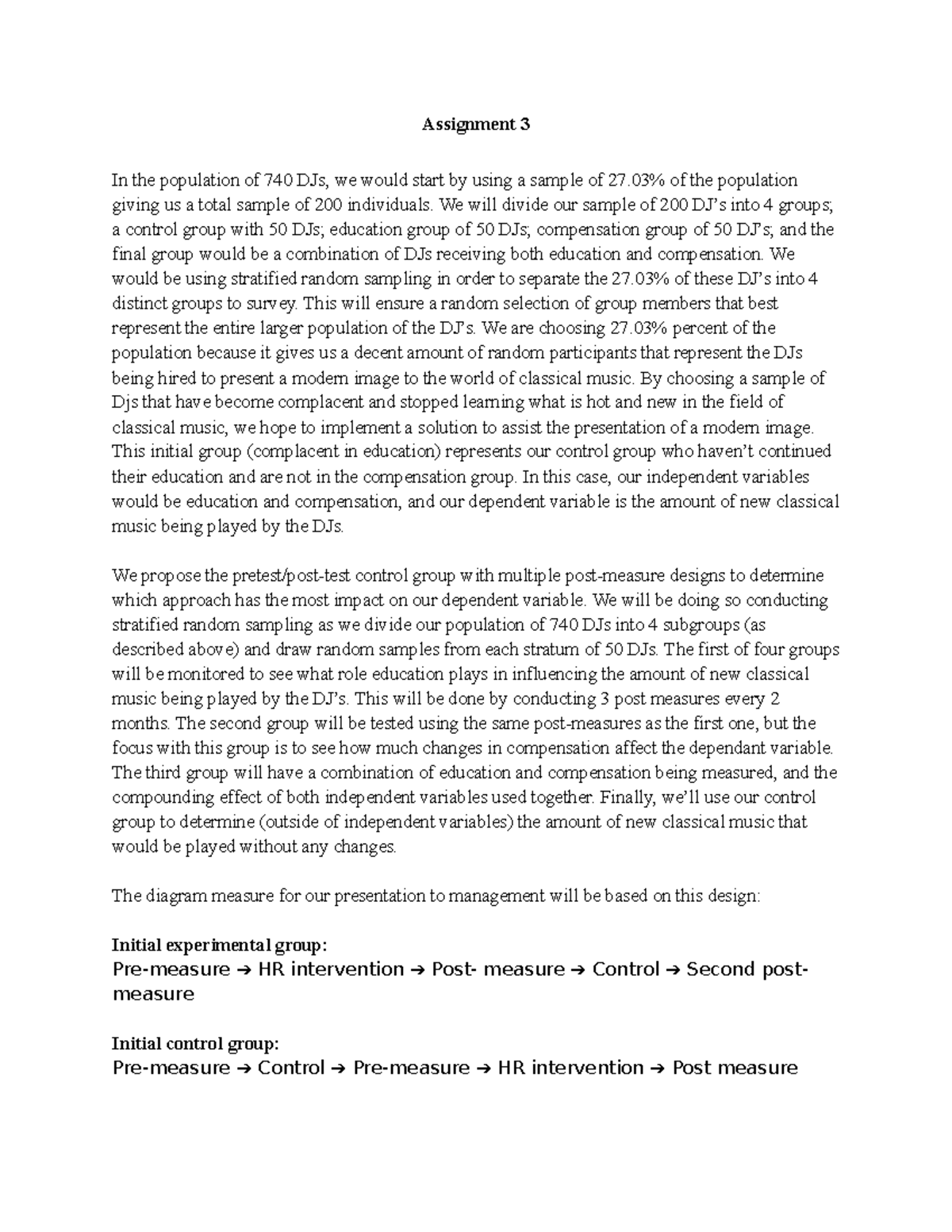 HRM 4420 - assignment #3 - Assignment 3 In the population of 740 DJs ...