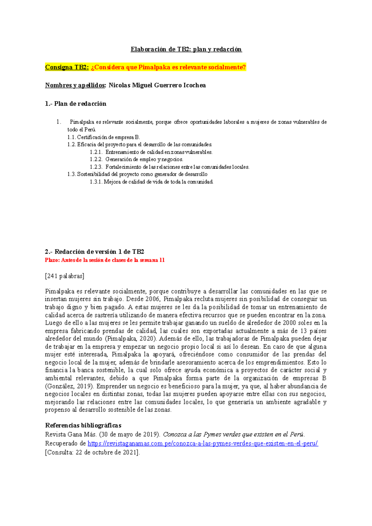 TB2 Guerrero Nicolas 202115535 - Elaboración de TB2: plan y redacción Consigna TB2: ¿Considera ...