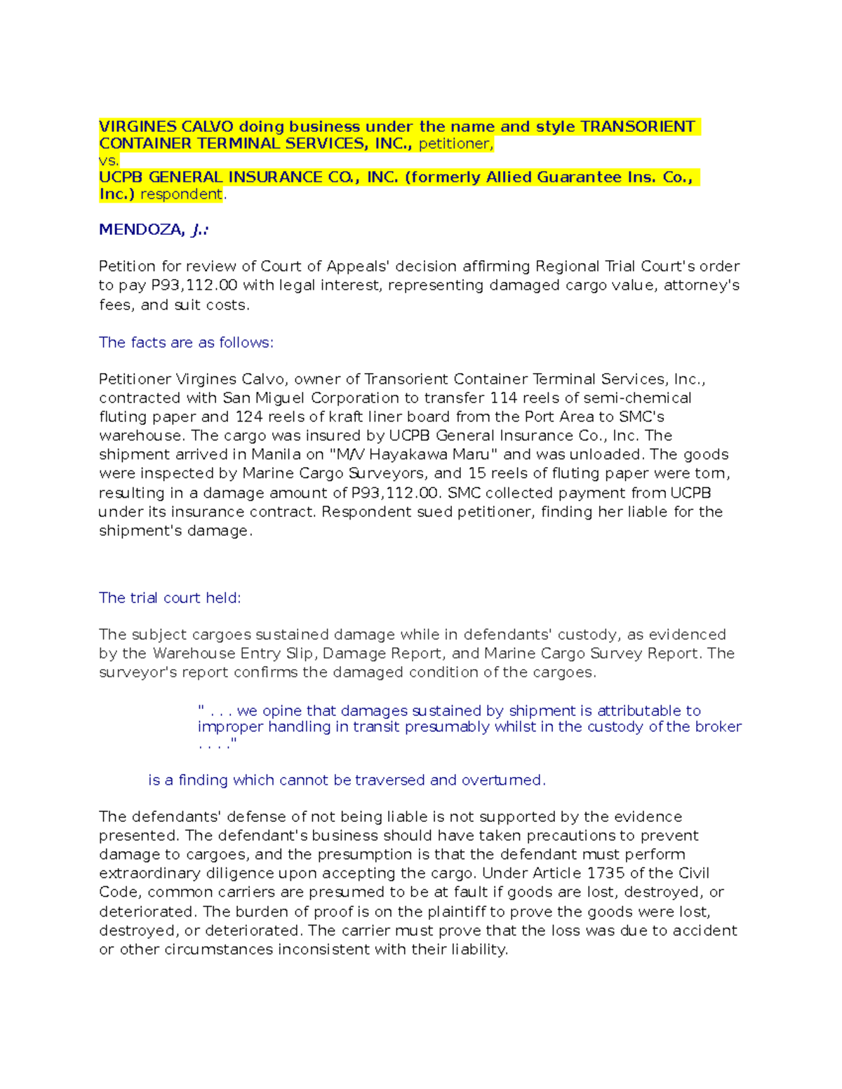 CASE 6 Virgines Calvo doing business under the name and style ...