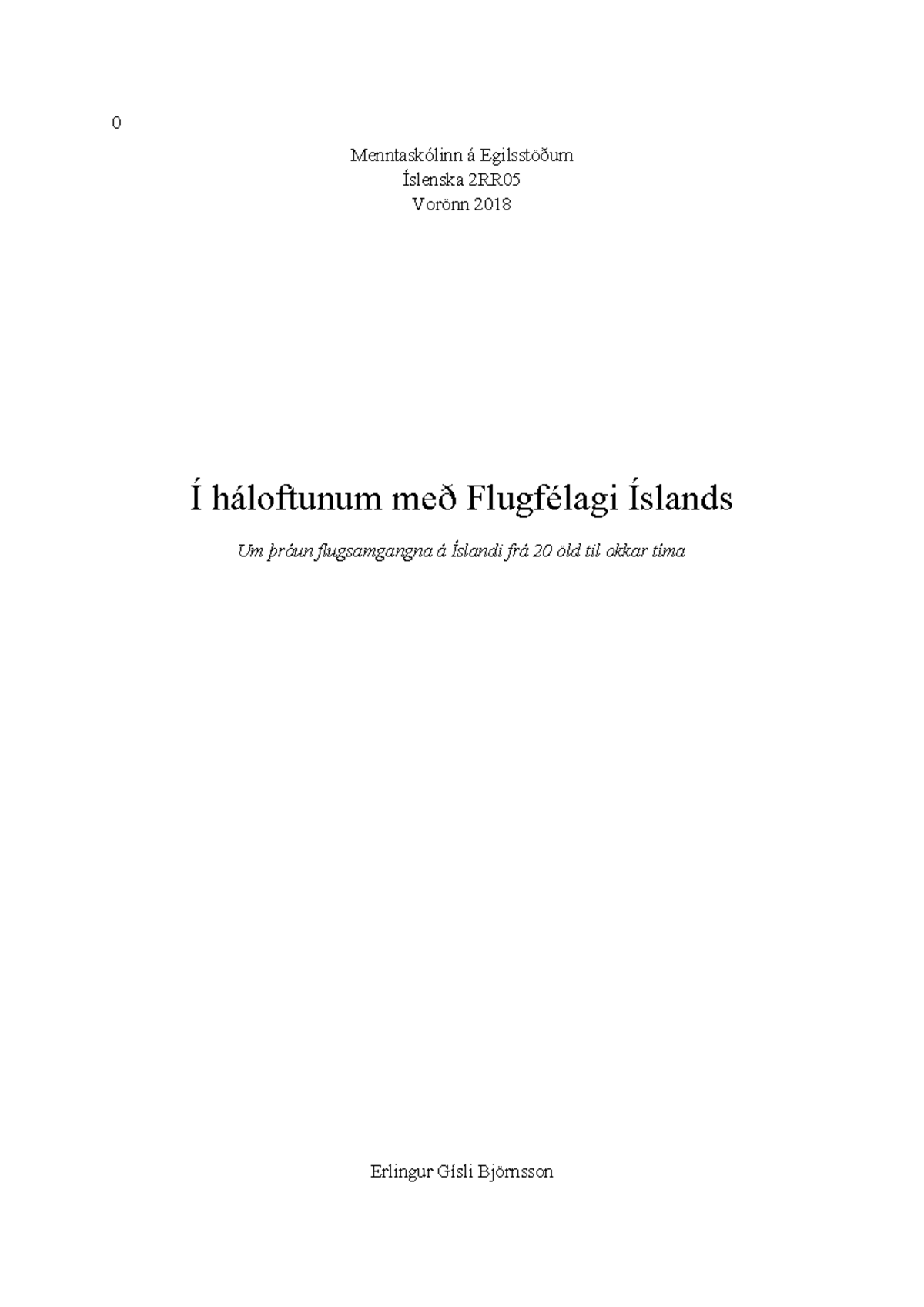 Rannsóknar Ritgerð - Efnislýsing - 0 Menntaskólinn á Egilsstöðum ...