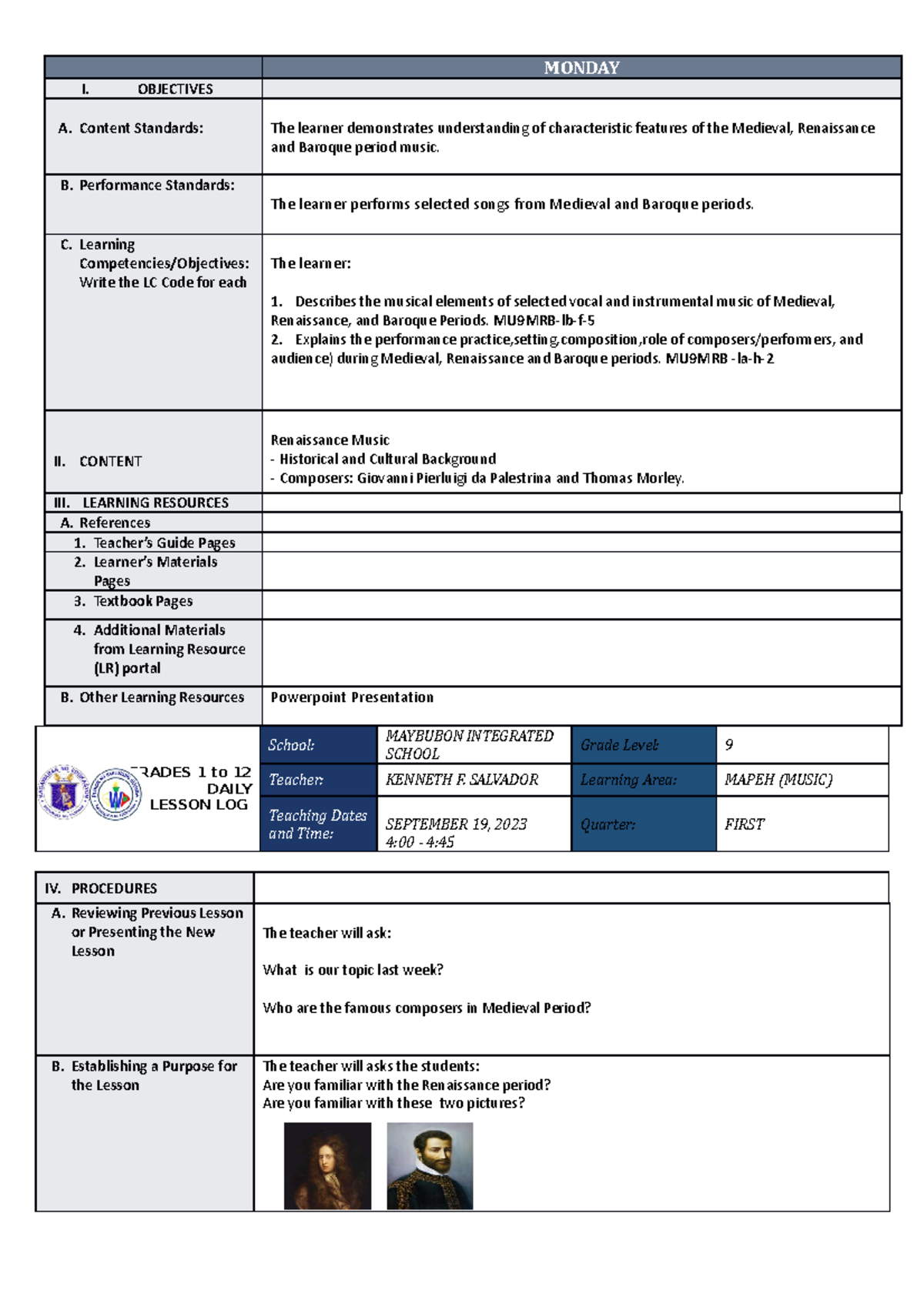 DLL September 18, Music 9 - MONDAY I. OBJECTIVES A. Content Standards ...