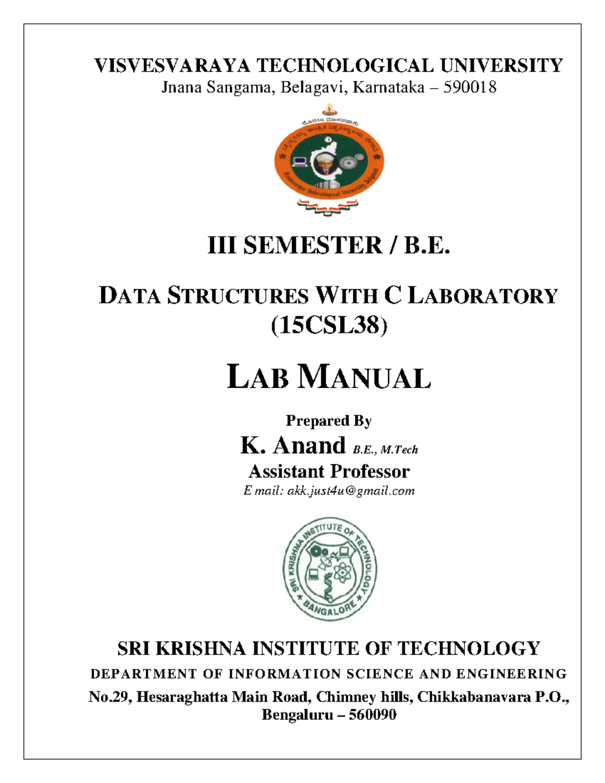 Data structures with c lab manual 15csl38 akk upated on 1st aug 2016 - VISVESVARAYA ...