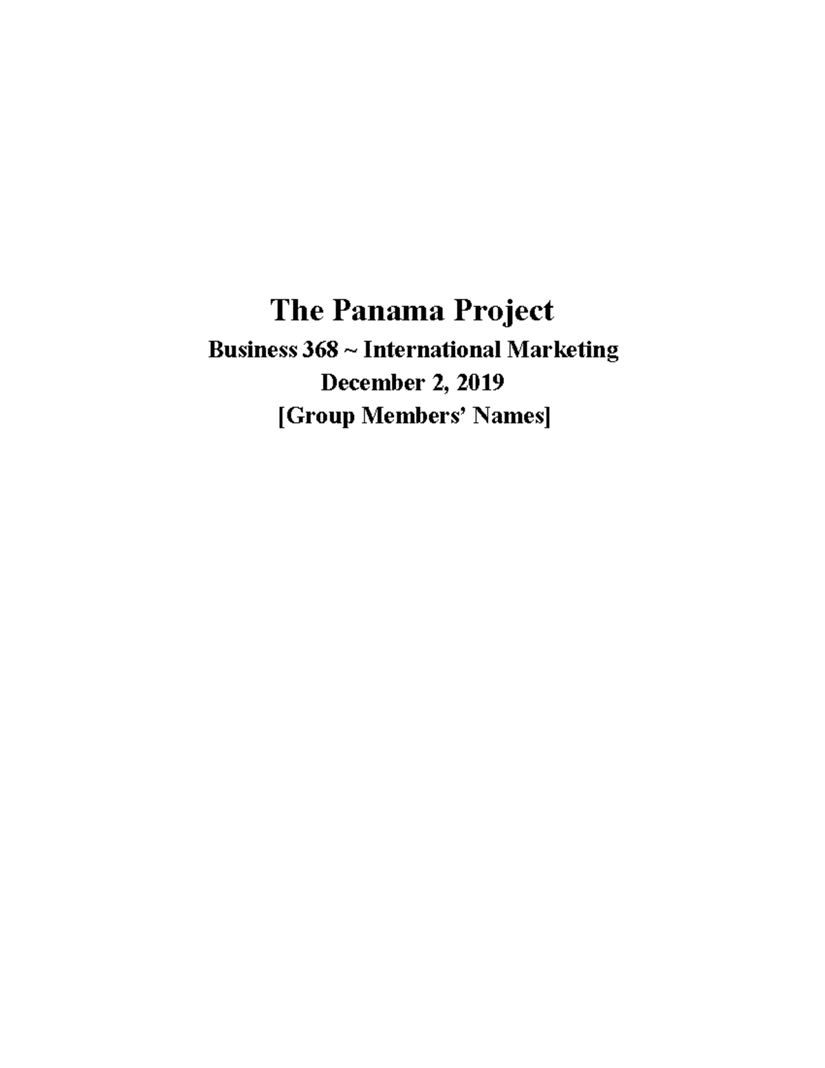 368 group project on Panama - The Panama Project Business 368 ...