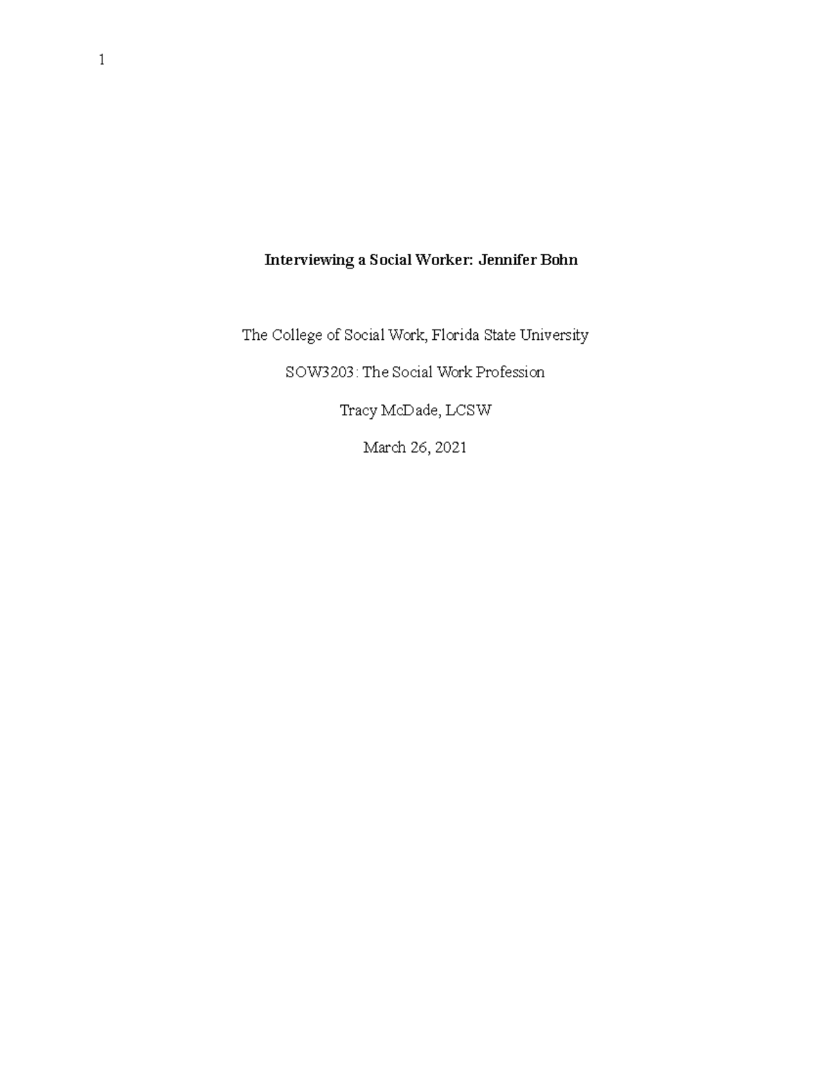 Interviewing a Social Worker Paper SOW3203 - Interviewing a Social ...