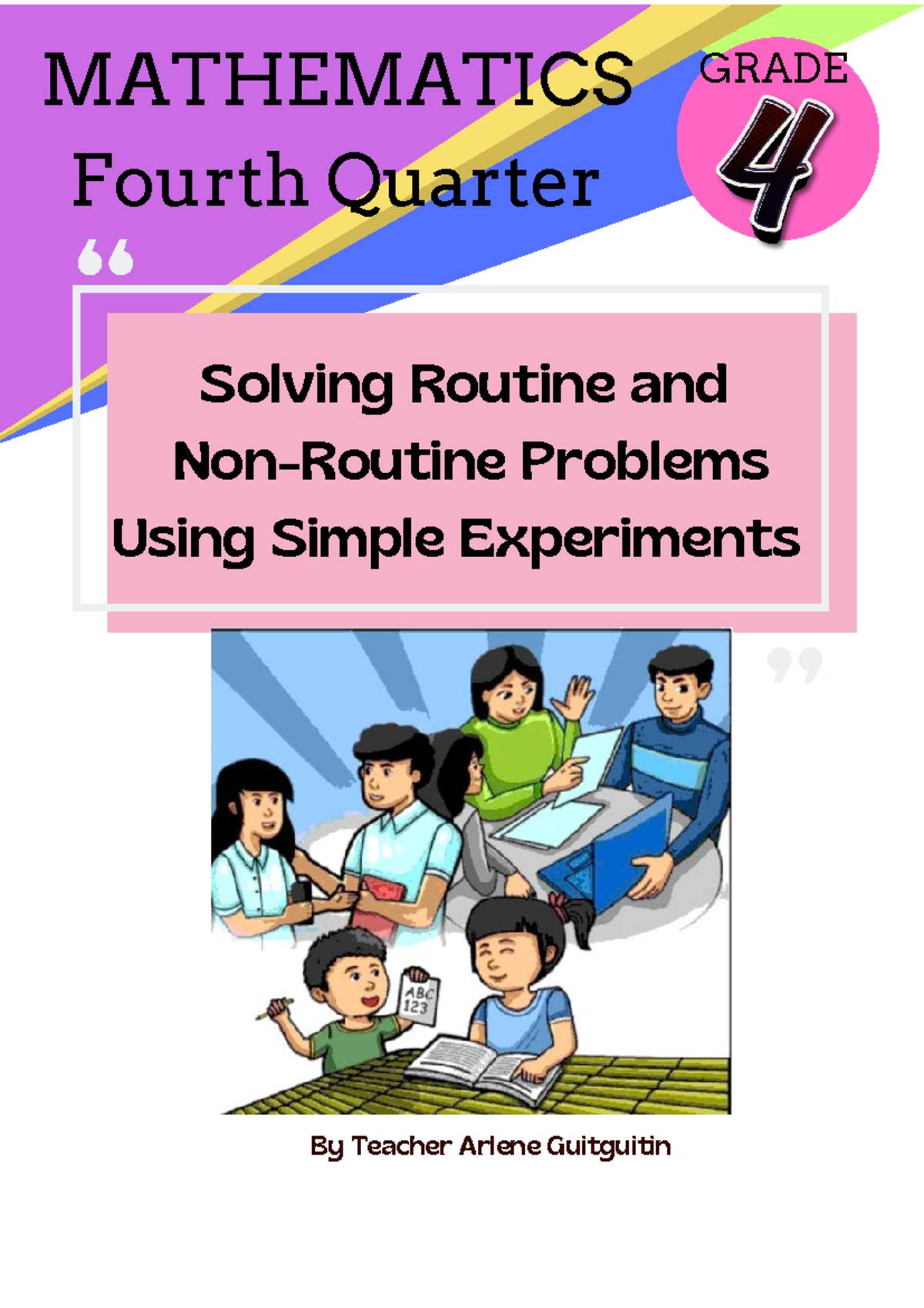 Module DAY 3 - MATHEMATICS Fourth Quarter Solving Routine and Non ...
