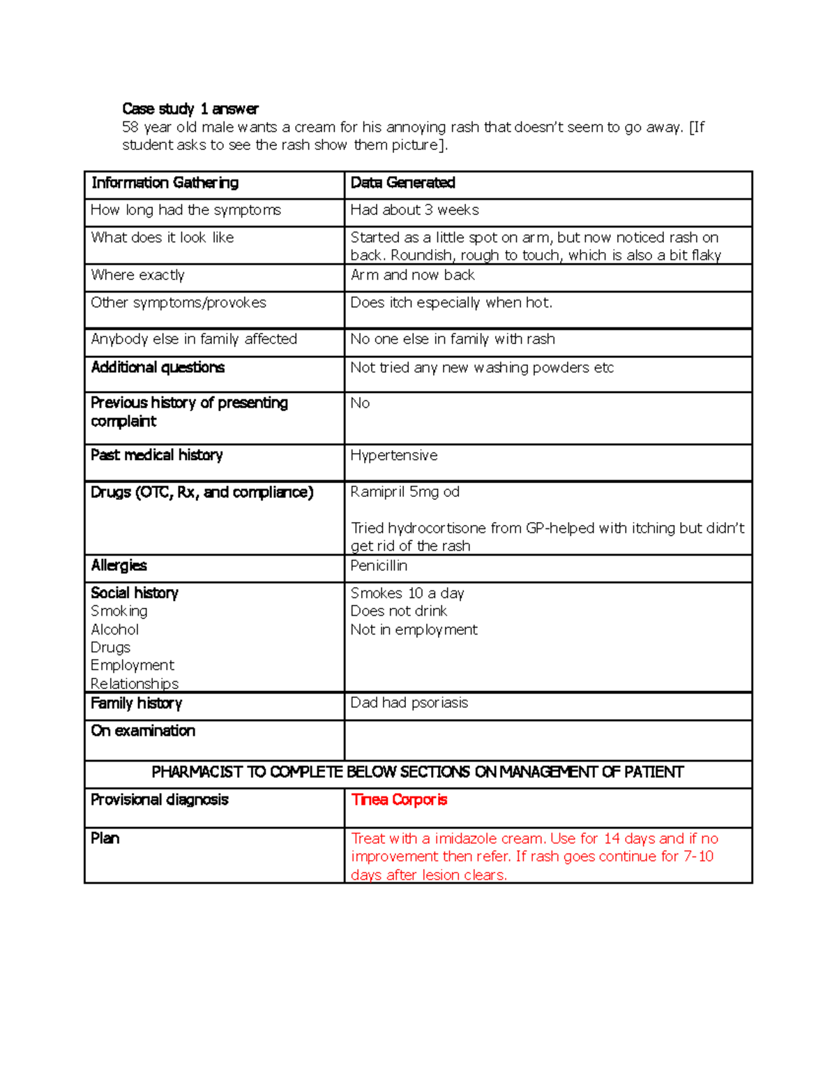 Skin Case study 1 - answer - Case study 1 answer 58 year old male wants ...