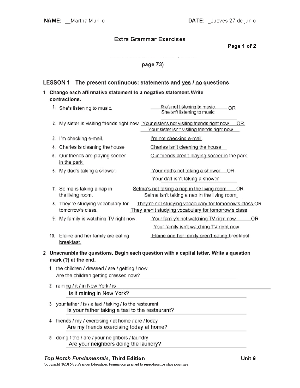 UNIT 09 Extra Grammar Exercises - NAME: __Martha Murillo DATE: _Jueves 27 de junio Extra Grammar ...