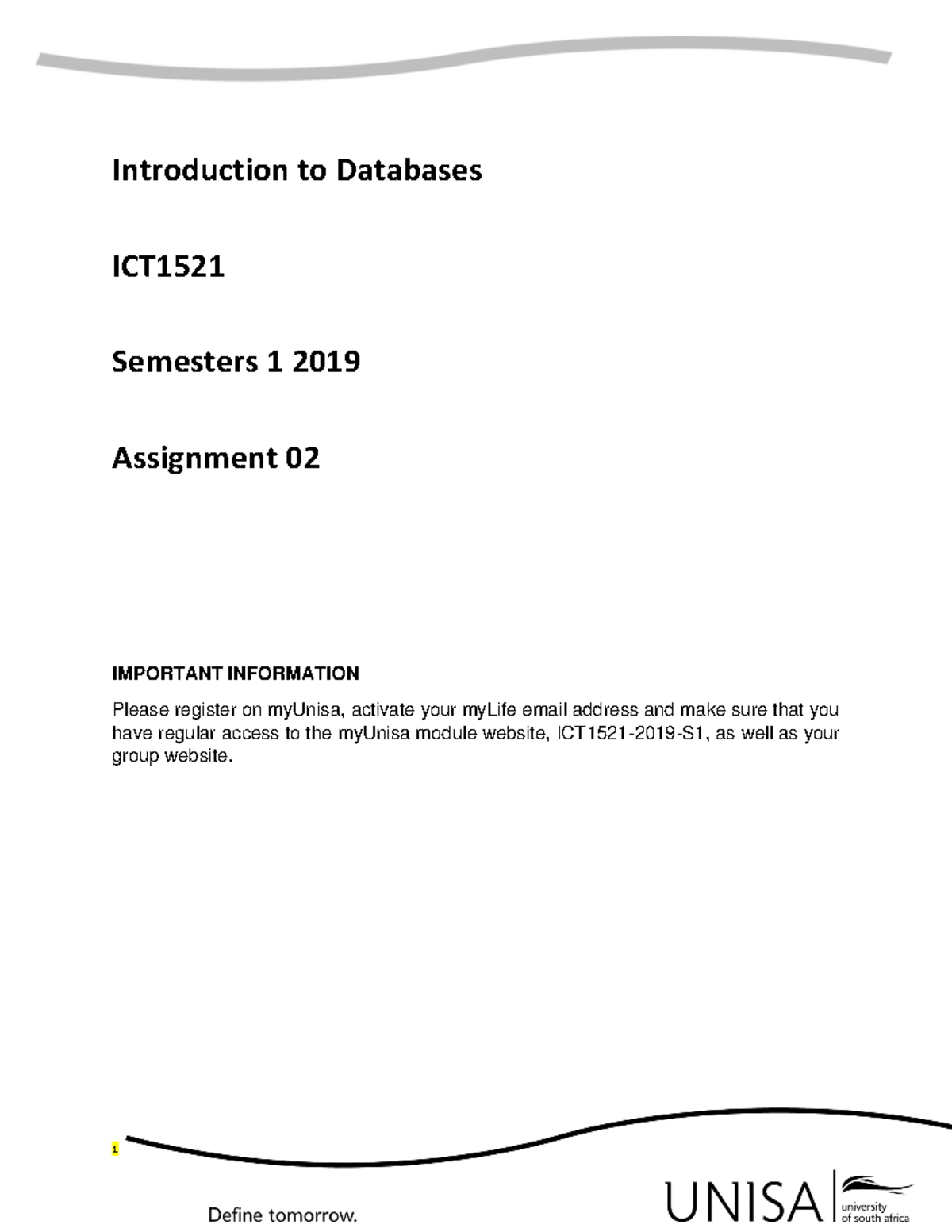 ICT1521 2019 Assignment 02 Semester 1 Memo - Introduction to Databases ICT Semesters 1 2019 ...