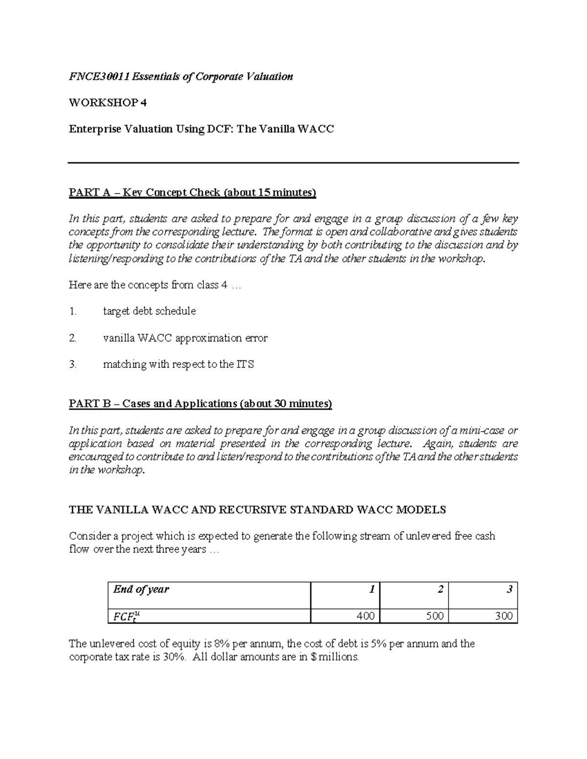 4 30011 Vanilla WACC Workshop 24 - FNCE30011 Essentials of Corporate ...