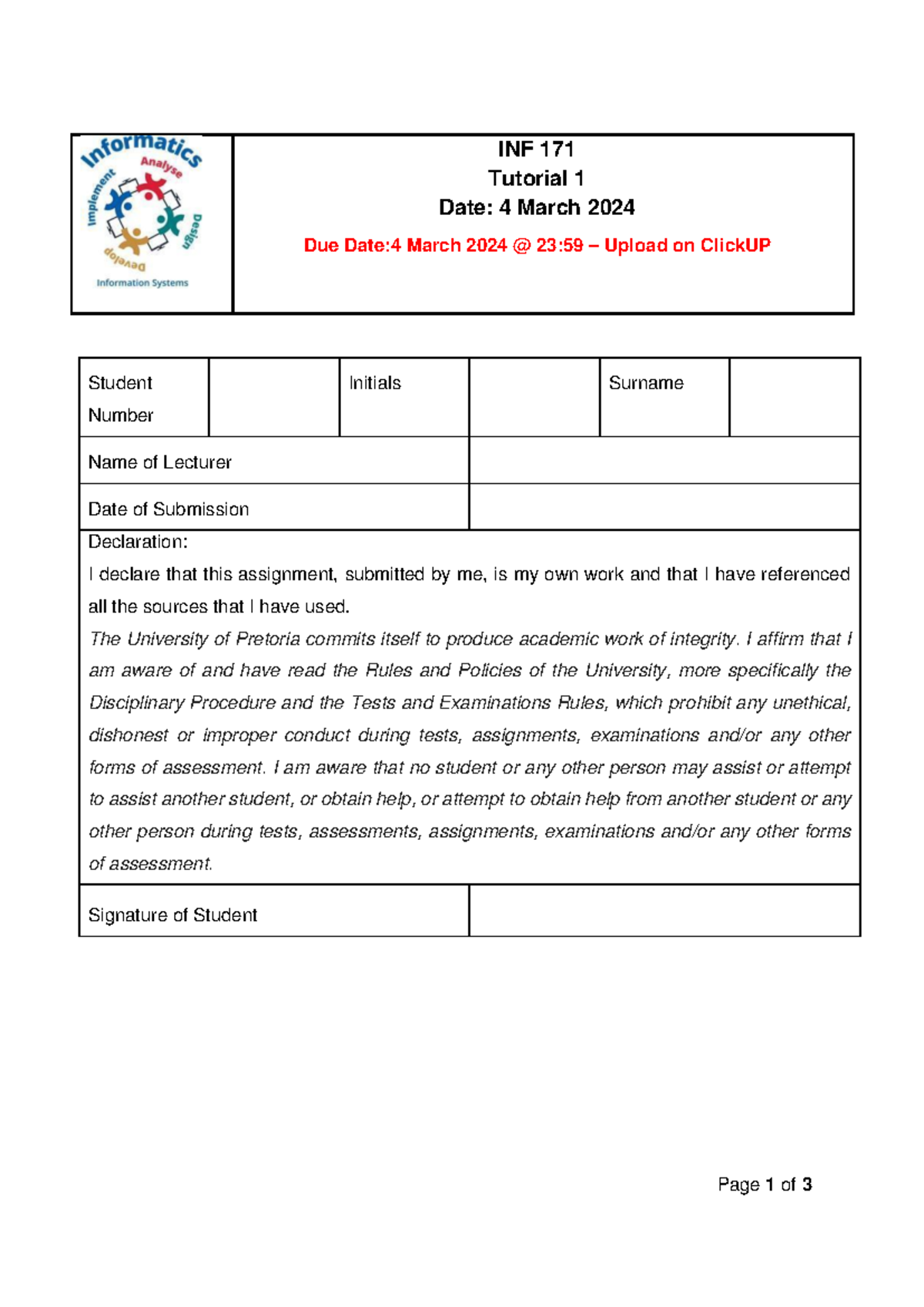 Tutorial 1 INF 171 - Page 1 of 3 INF 171 Tutorial 1 Date: 4 March 2024 Due Date:4 March 2024 ...