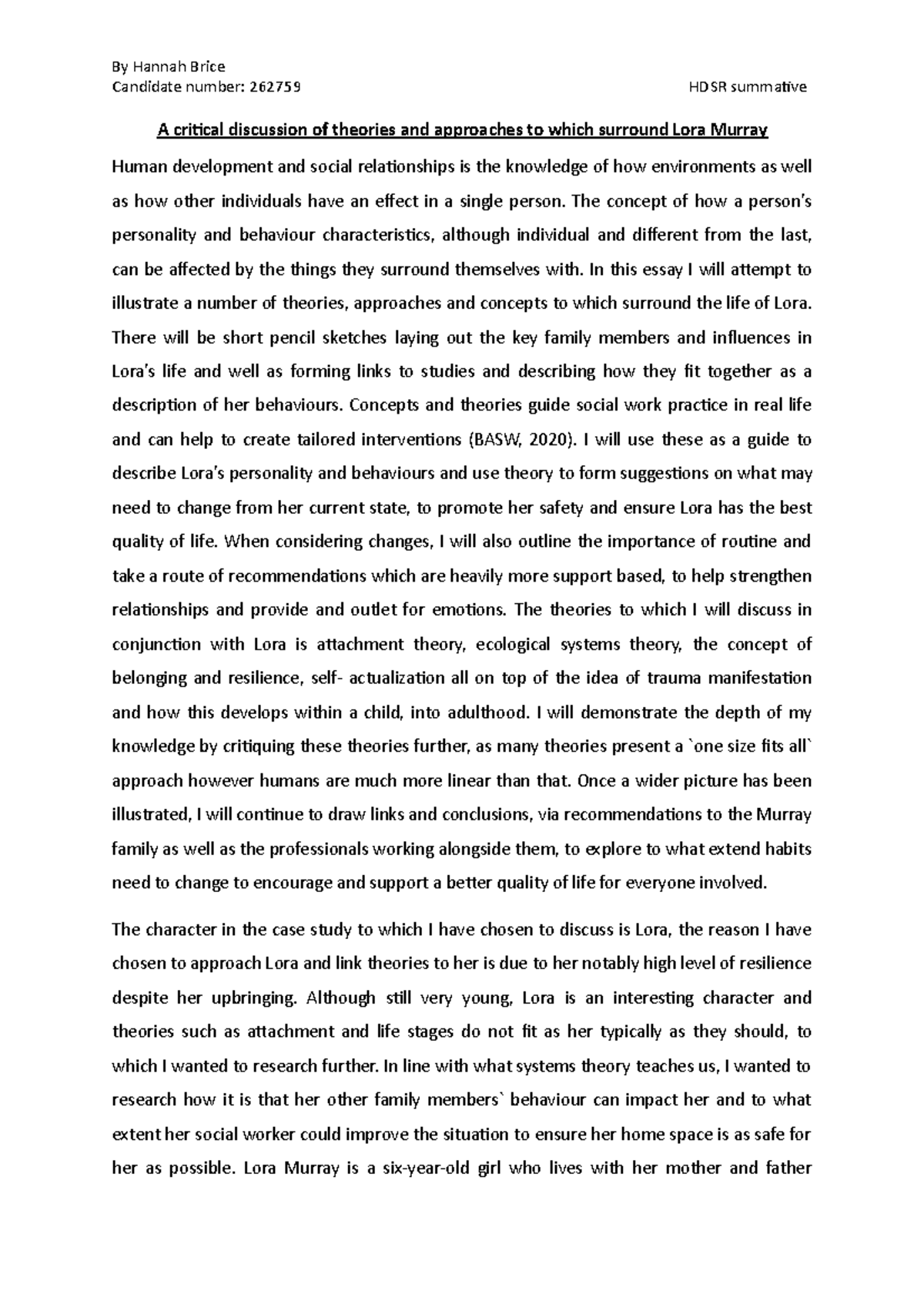 Summative - an essay - Candidate number: 262759 HDSR summative A ...