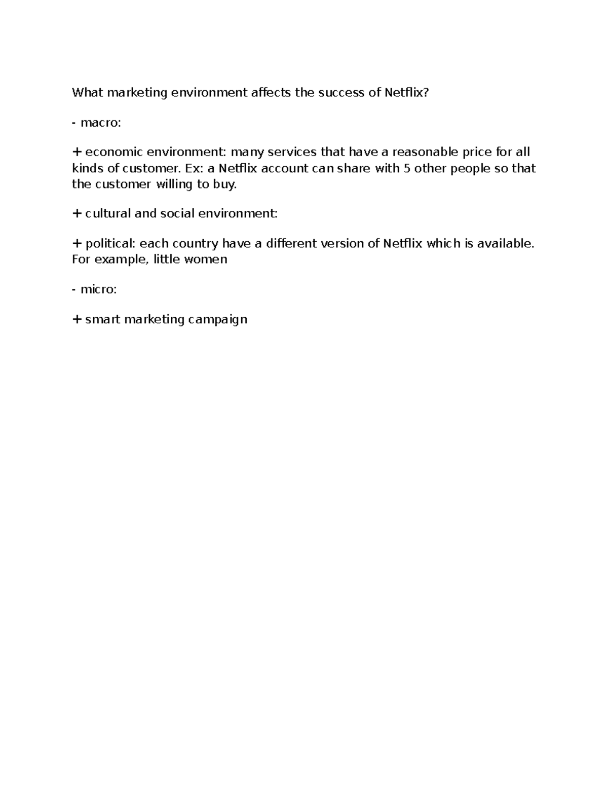 What marketing environment affects the success of Netflix - What ...