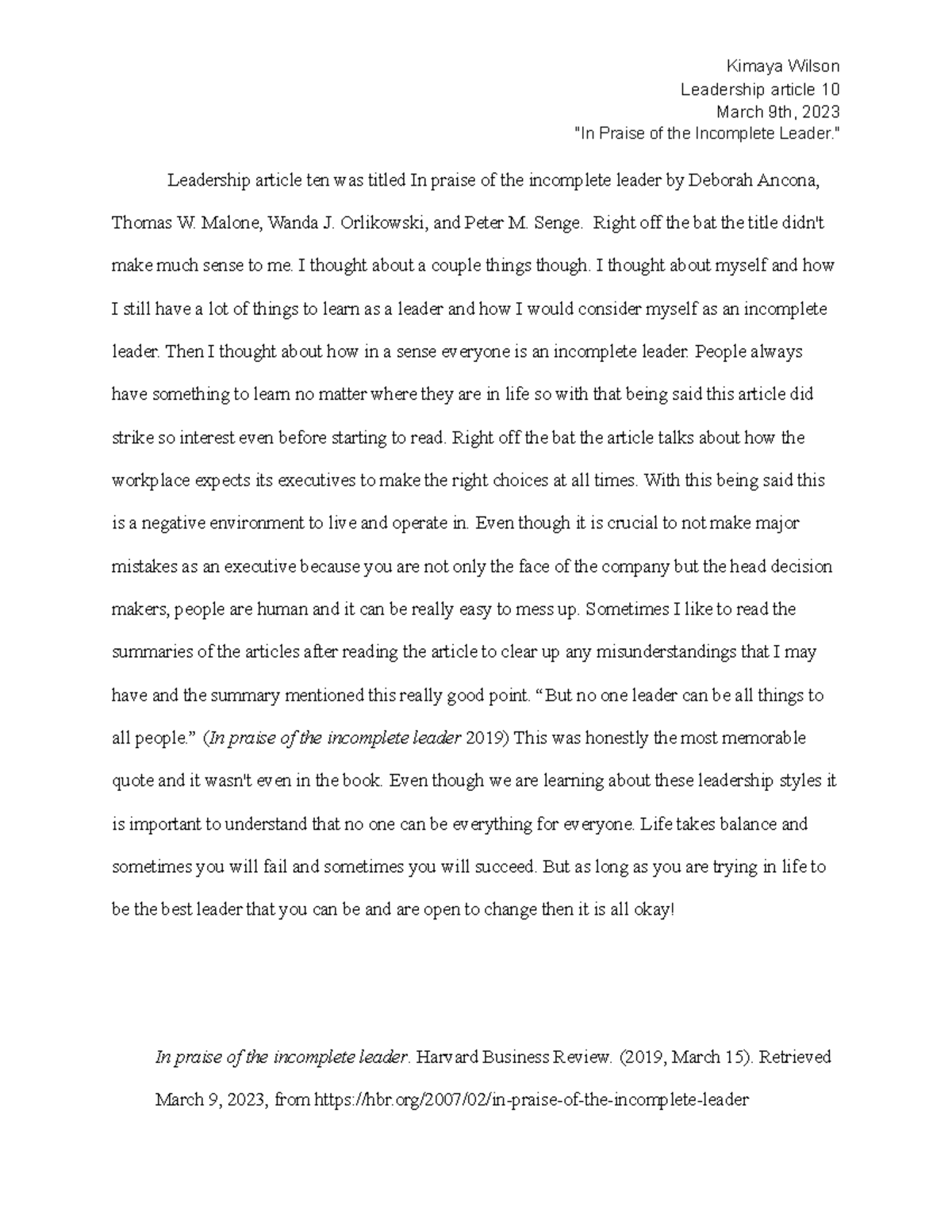 Leadership article ten was titled In praise of the incomplete leader by ...