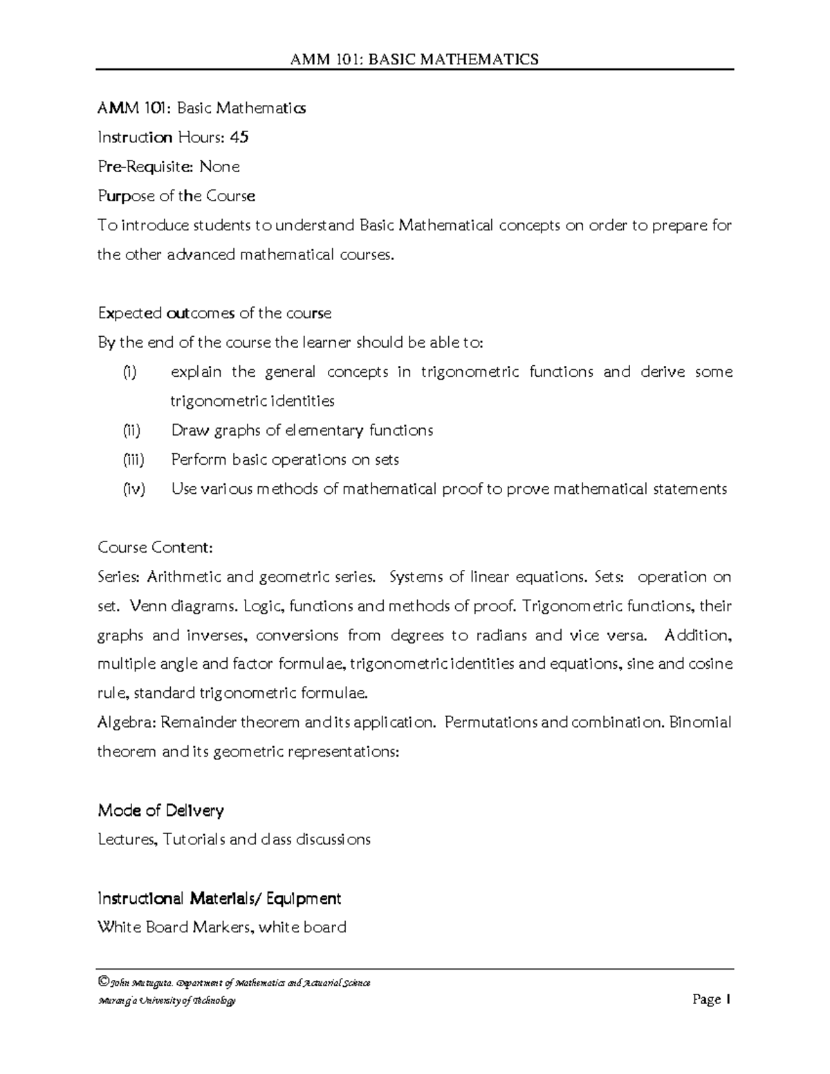 AMM 101 SET LGIC Functions - © John Mutuguta, Department of Mathematics and Actuarial Science ...