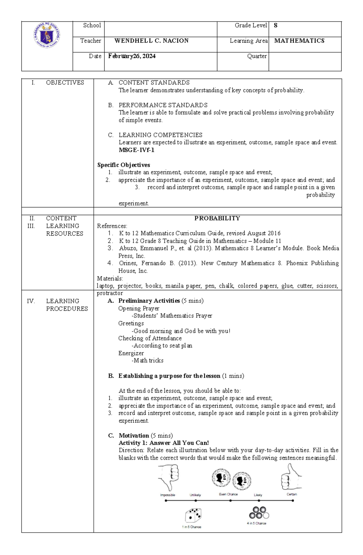 LP3 - School Grade Level 8 Teacher Date WENDHELL C. NACION Fe br uary26 ...