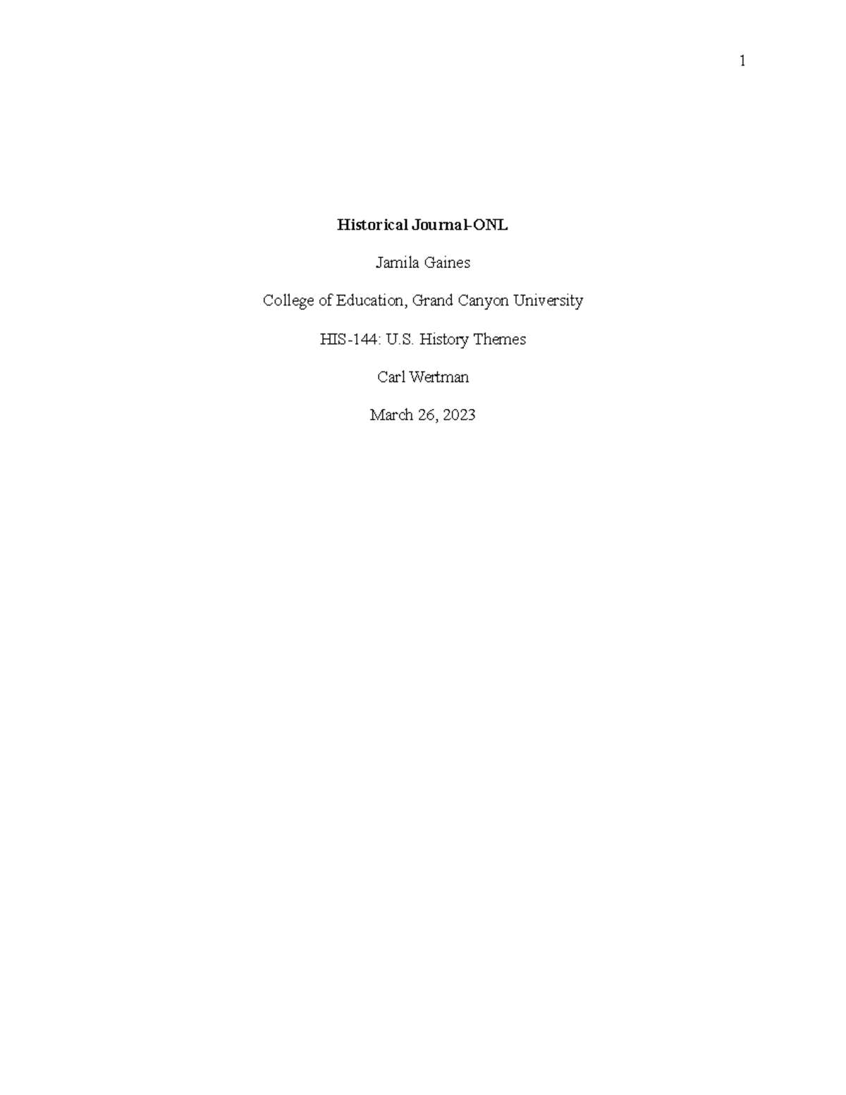 Gaines Historical Journal-ONL - Historical Journal-ONL Jamila Gaines ...