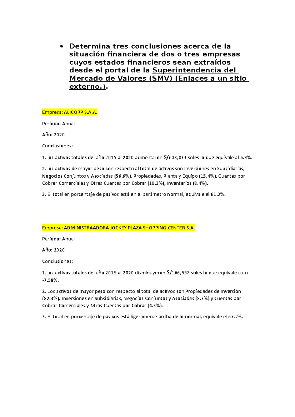 Conclusiones empresas kjafbua - Determina tres conclusiones acerca de ...