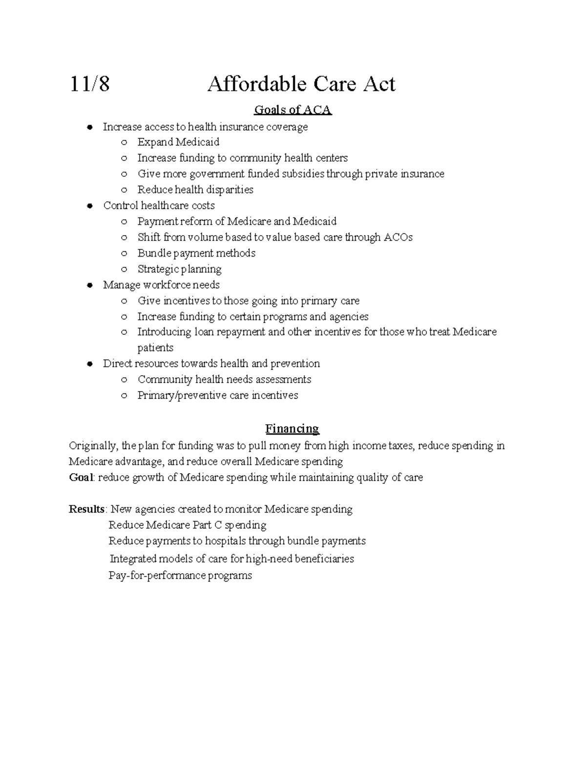 Affordable Care Act - Lecture notes 16 - 11/8 Affordable Care Act Goals ...