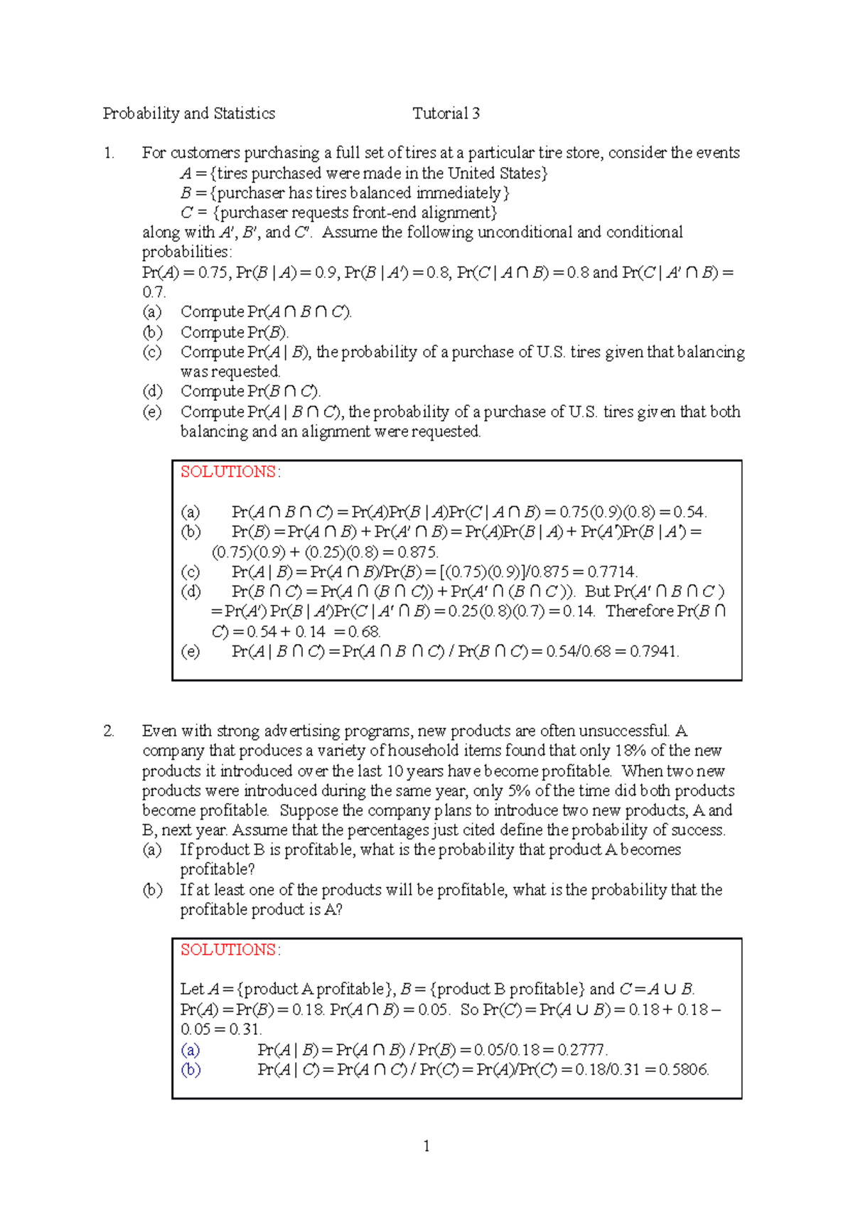 Purchasing a full set of tires - Assume the following unconditional and conditional ...
