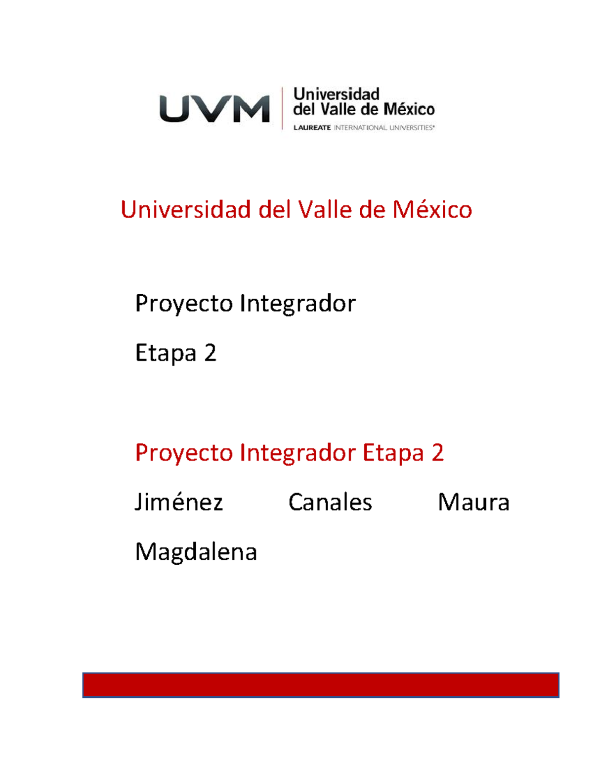 Proyecto Integrador 2 - Maura Magdalena Jiménez Canales, en su carácter ...