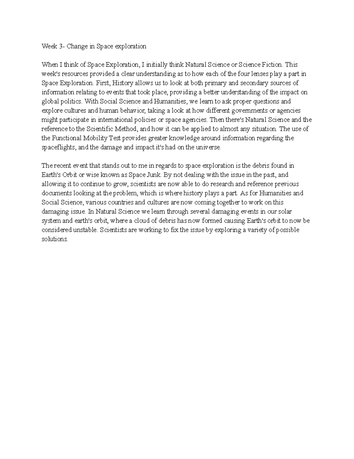 Discussion Post week 3 Liberal Arts - Week 3- Change in Space ...