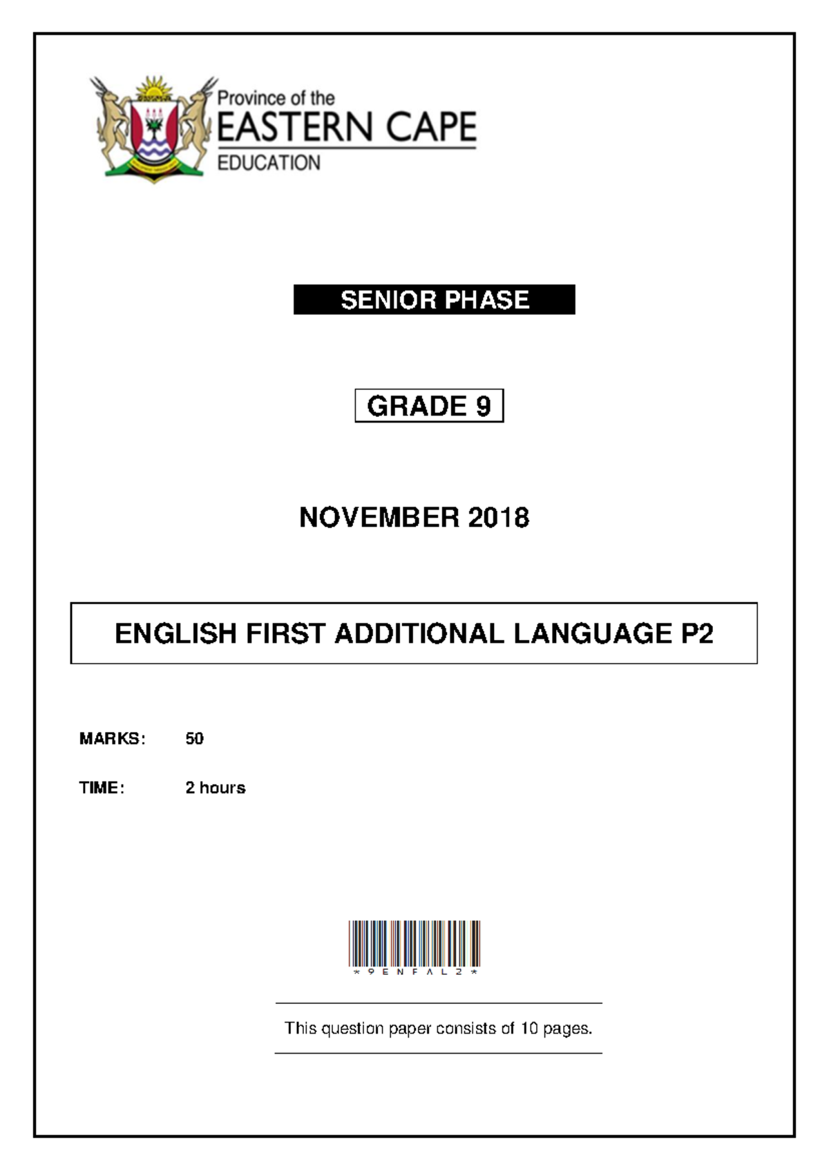 English FAL P2 QP - SENIOR PHASE GRADE 9 NOVEMBER 2018 ENGLISH FIRST ...