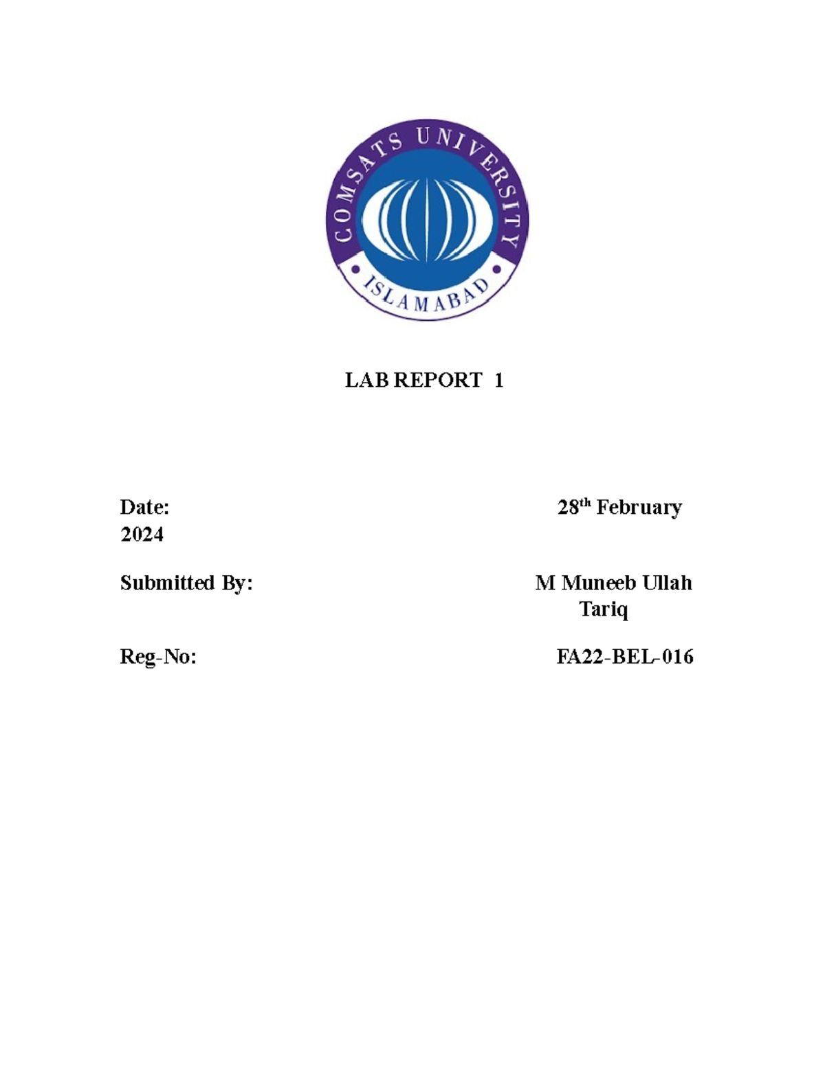 LAB Report 1 DLD - LAB REPORT 1 Date: 28 th February 2024 Submitted By ...
