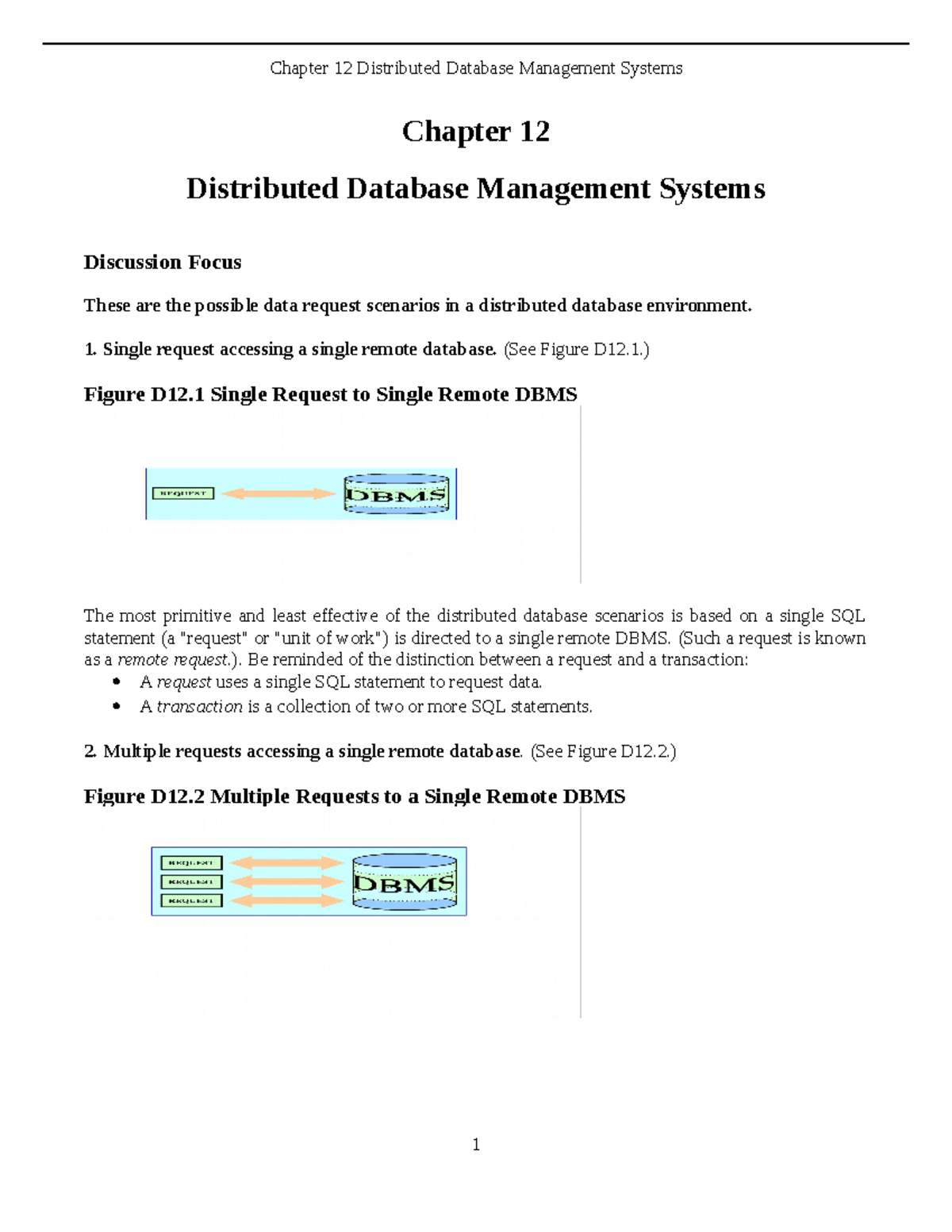 Single request accessing a single remote database - Chapter 12 Distributed Database Management ...