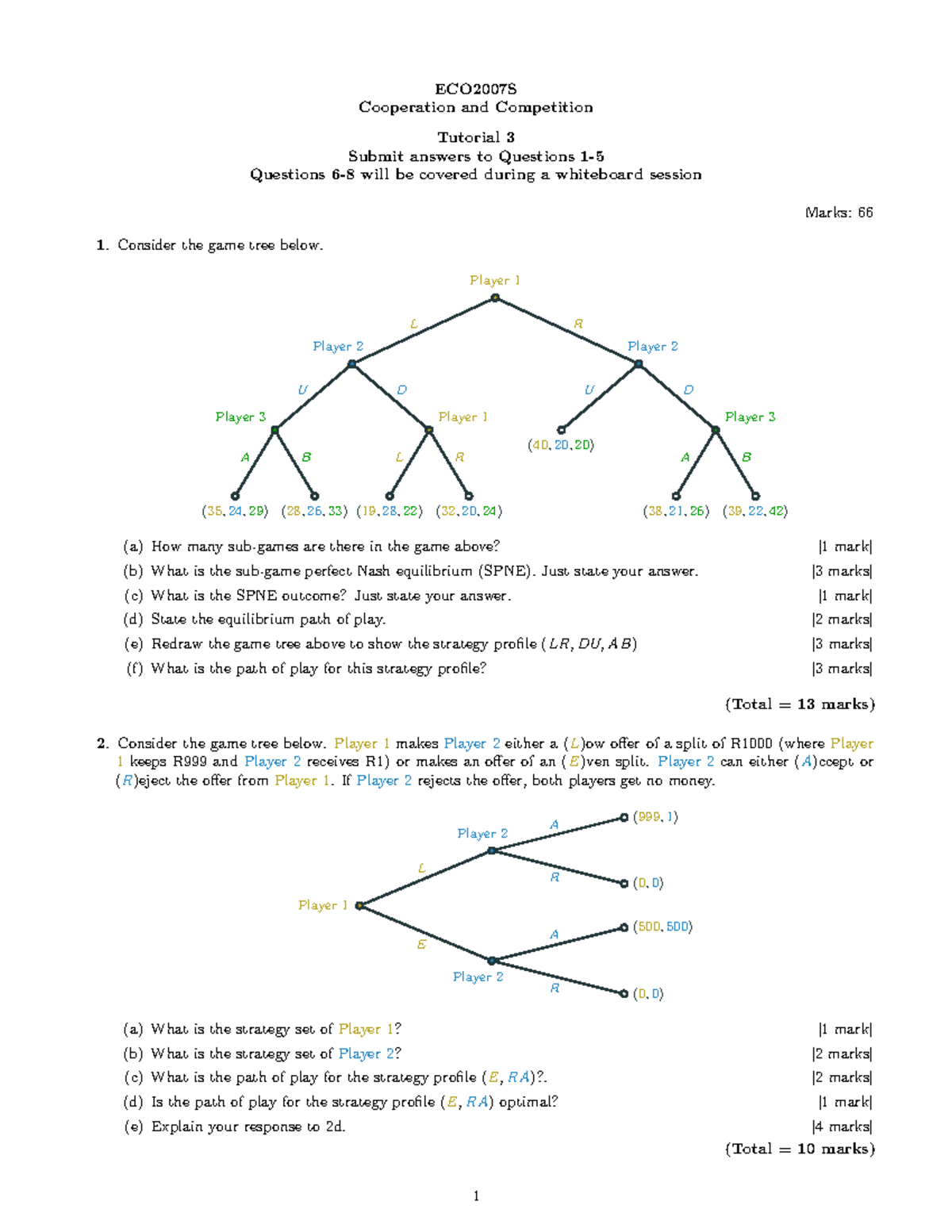 Tutorial 3- ECO2007S Cooperation and Competition Tutorial 3 Submit ...