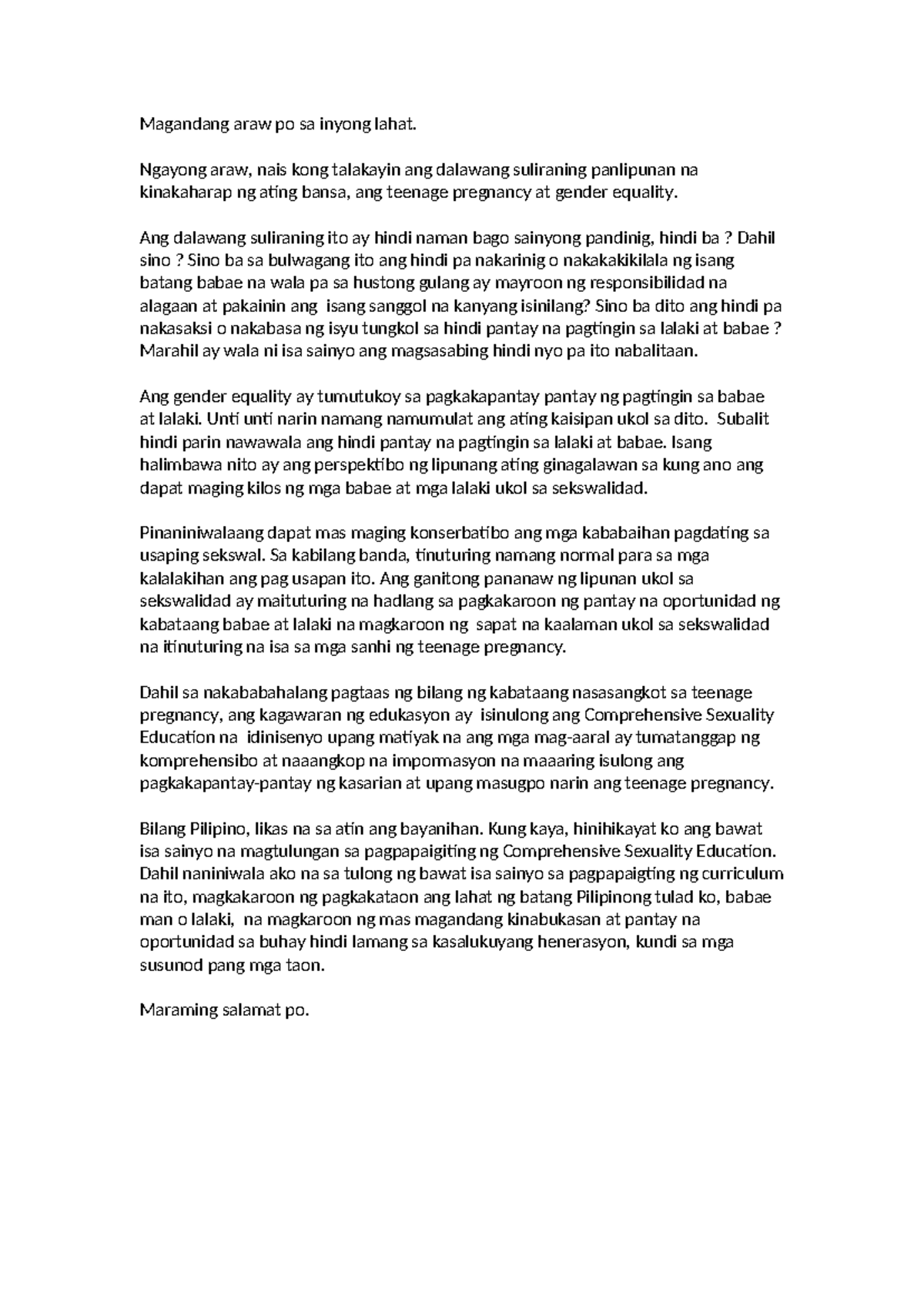 CSE Oratorical Piece - Magandang araw po sa inyong lahat. Ngayong araw, nais kong talakayin ang ...