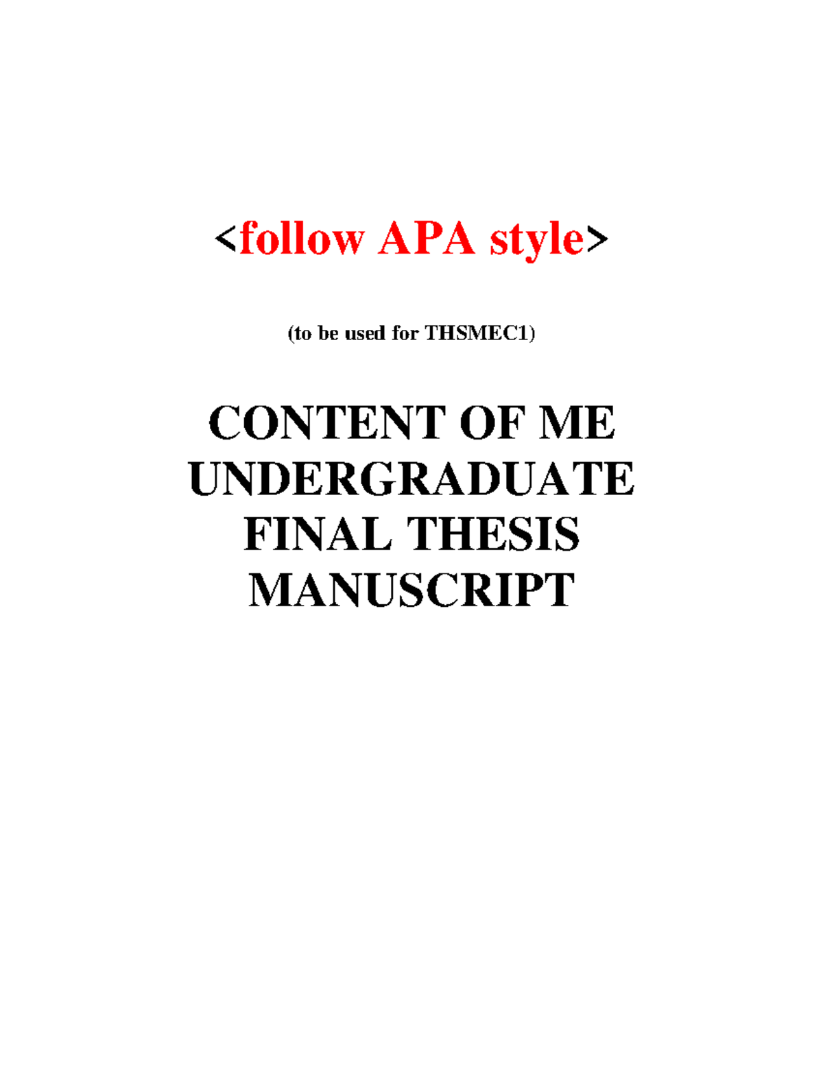 2 Format- Final Thesis Manuscript - (to be used for THSMEC1) CONTENT OF ...