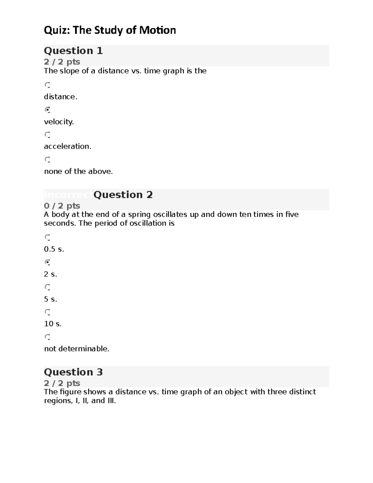 Quiz The Study Of Motion Question 1 2 2 Pts The Slope Of A quiz-the-study-of-motion-question-1-2-2-pts-the-slope-of-a