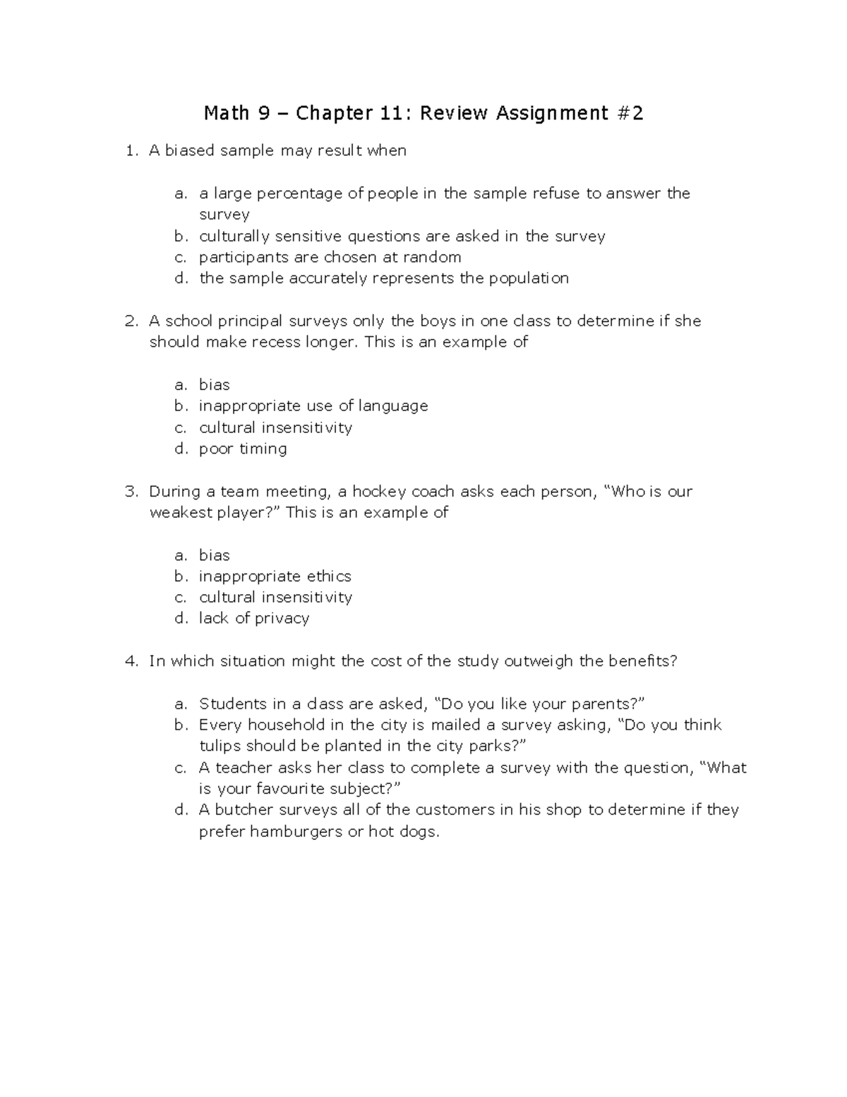 Chapter 11 Review Assignment #2 - Math 9 – Chapter 11: Review Assignment 1. A biased sample may ...