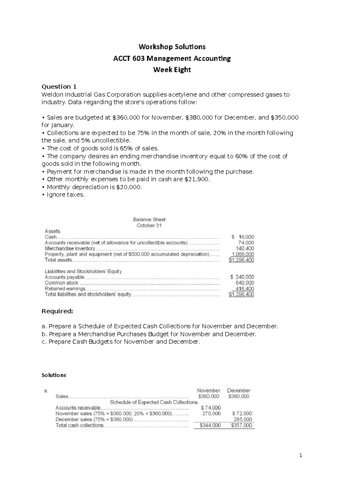Week 8 Workshop Solutions Workshop Solutions Acct 603 Management Accounting Week Eight 