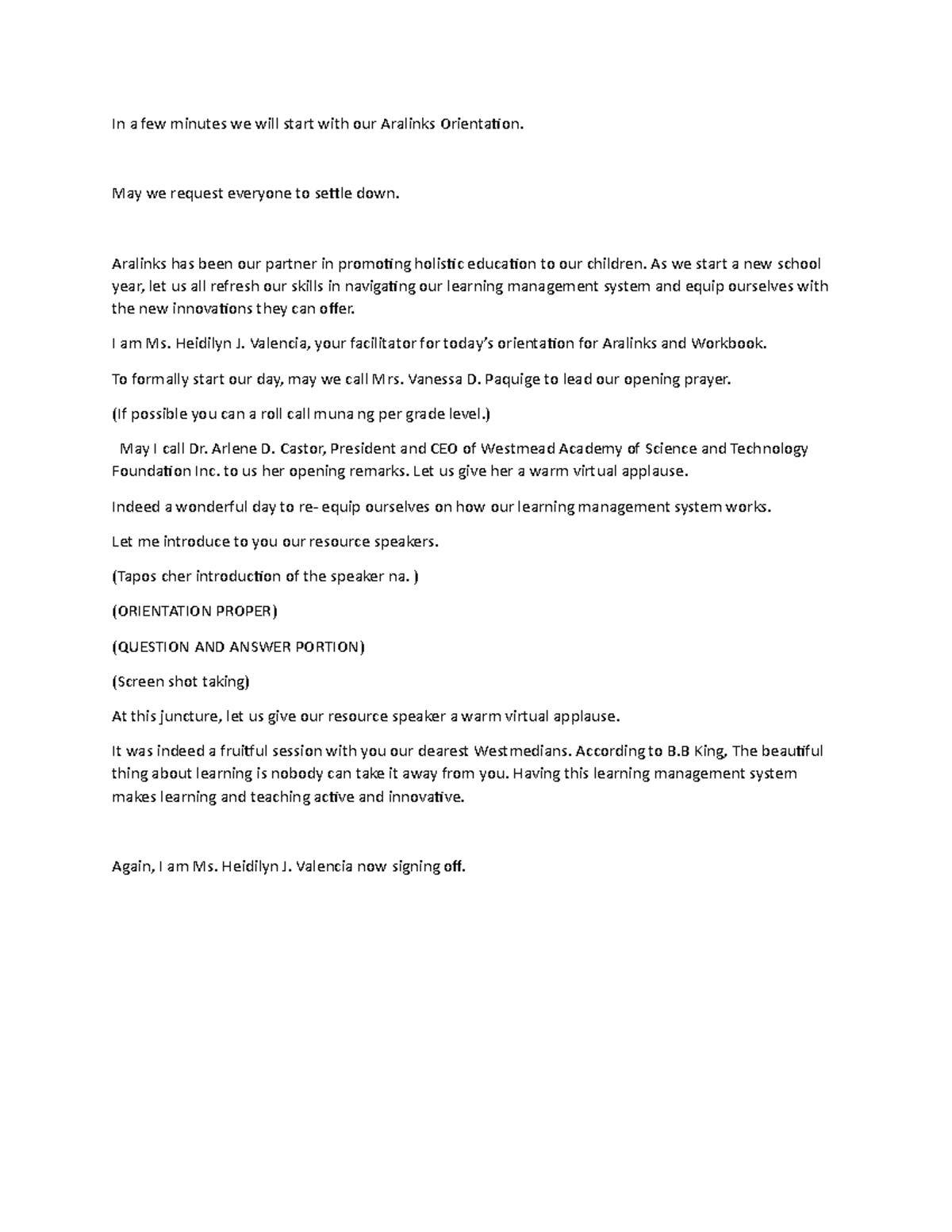 Script - MS. Heidi - FOR SPEECH PURPOSES - In a few minutes we will ...