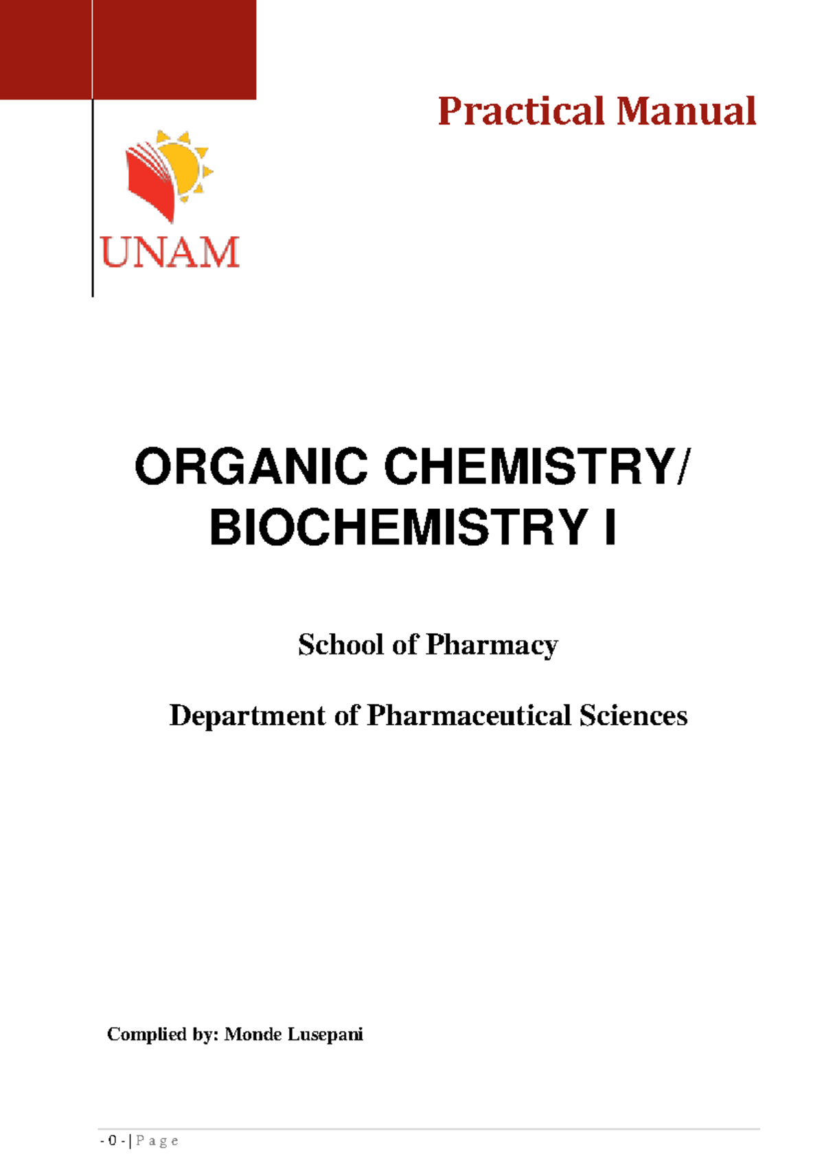 Organic Chemistry Lab Manual 2022 - 0 - | P a g e Practical Manual ...