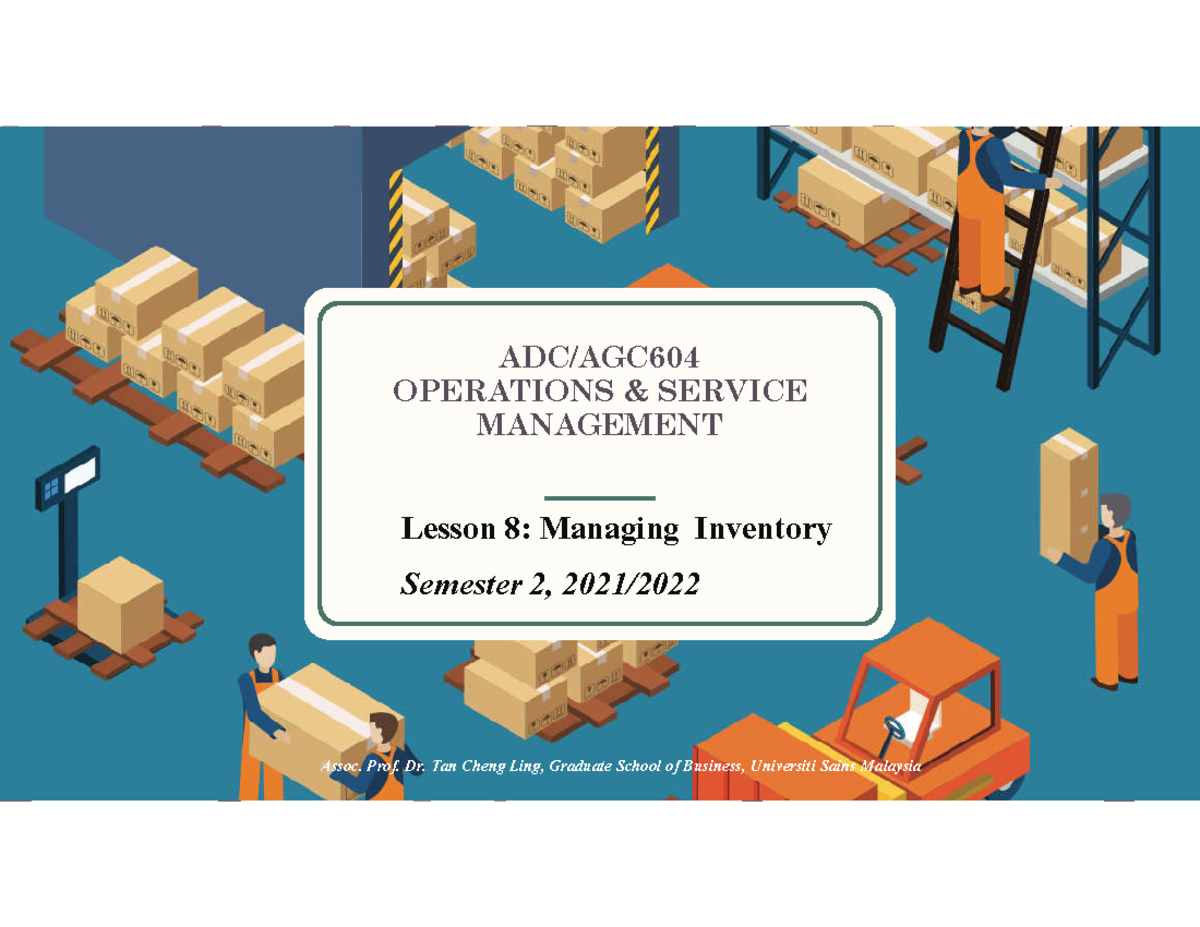 Lesson 8 Inventory Management 2 2021 2022 Class - ADC/AGC OPERATIONS ...
