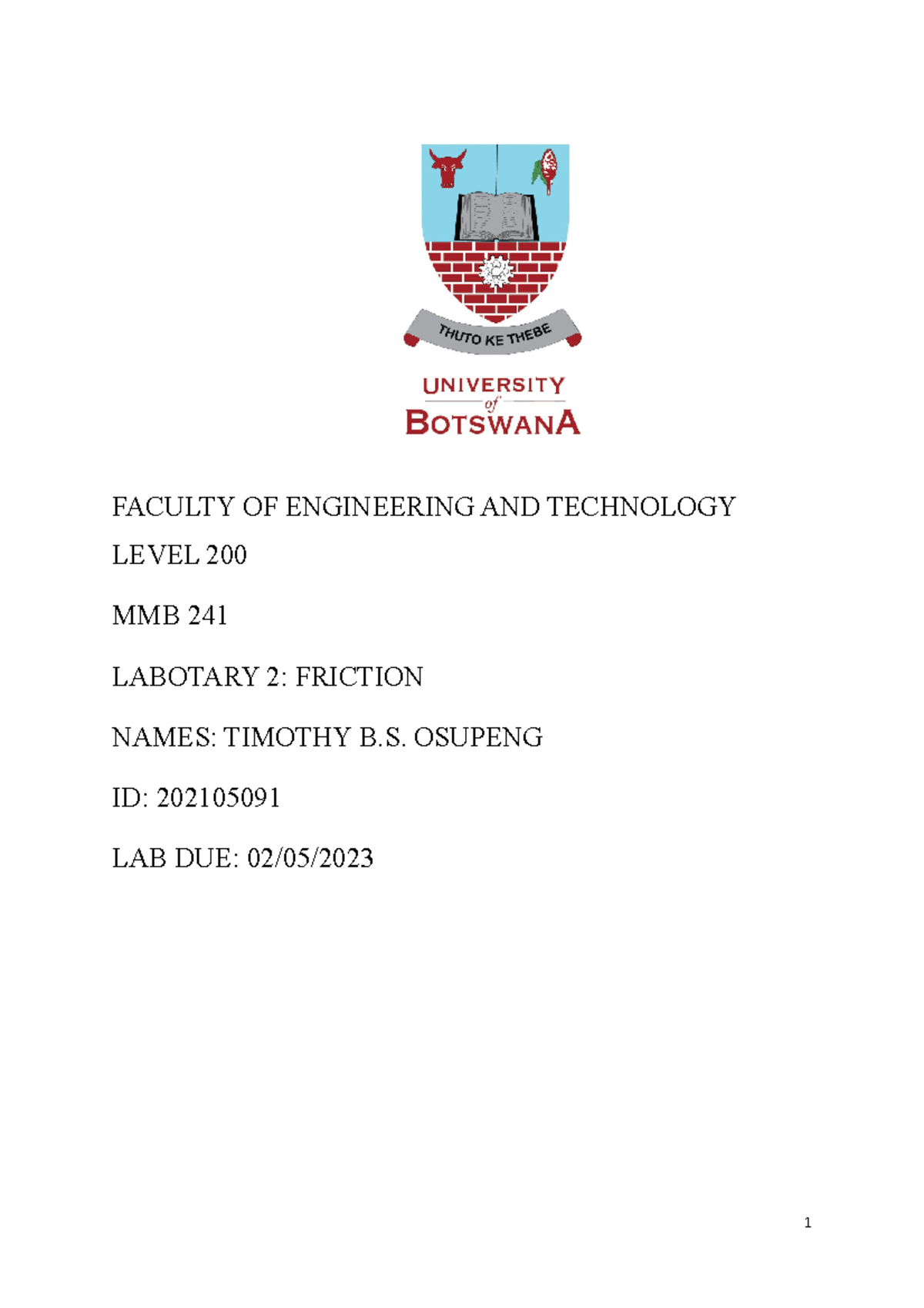 2019 03742..MMB 241.. Friction..LAB 2 - FACULTY OF ENGINEERING AND TECHNOLOGY LEVEL 200 MMB 241 ...