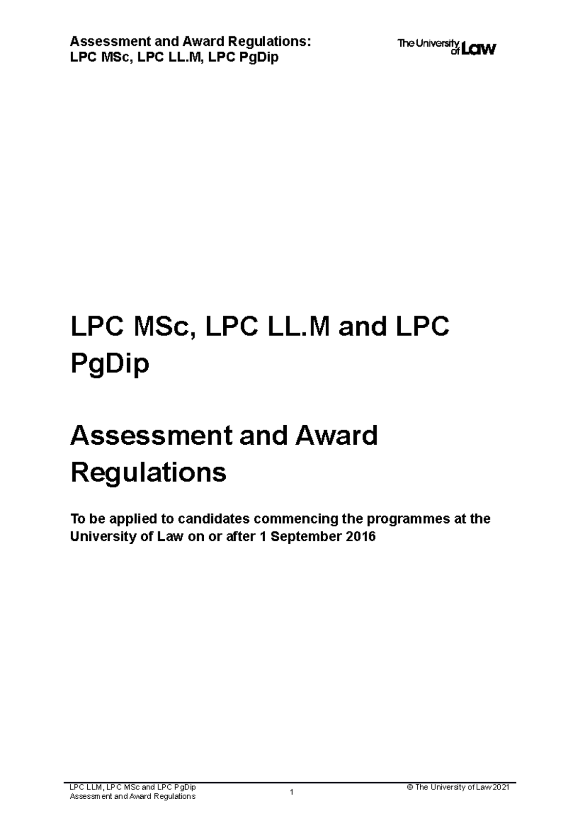 LPC Assessment Regulations 2016 onwards FV4 - LPC MSc, LPC LL, LPC ...