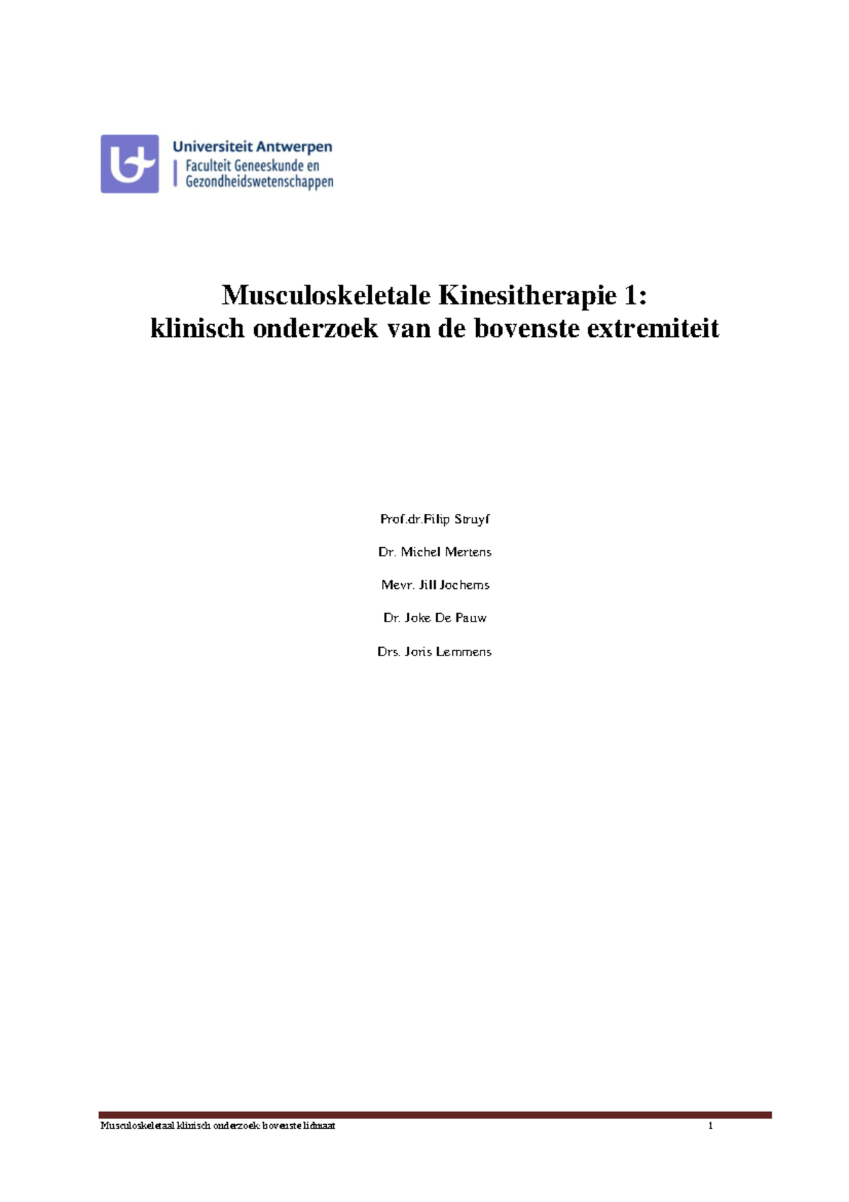 Cursus MSK 1 Theorie 2023-2024 - Musculoskeletale Kinesitherapie 1 ...