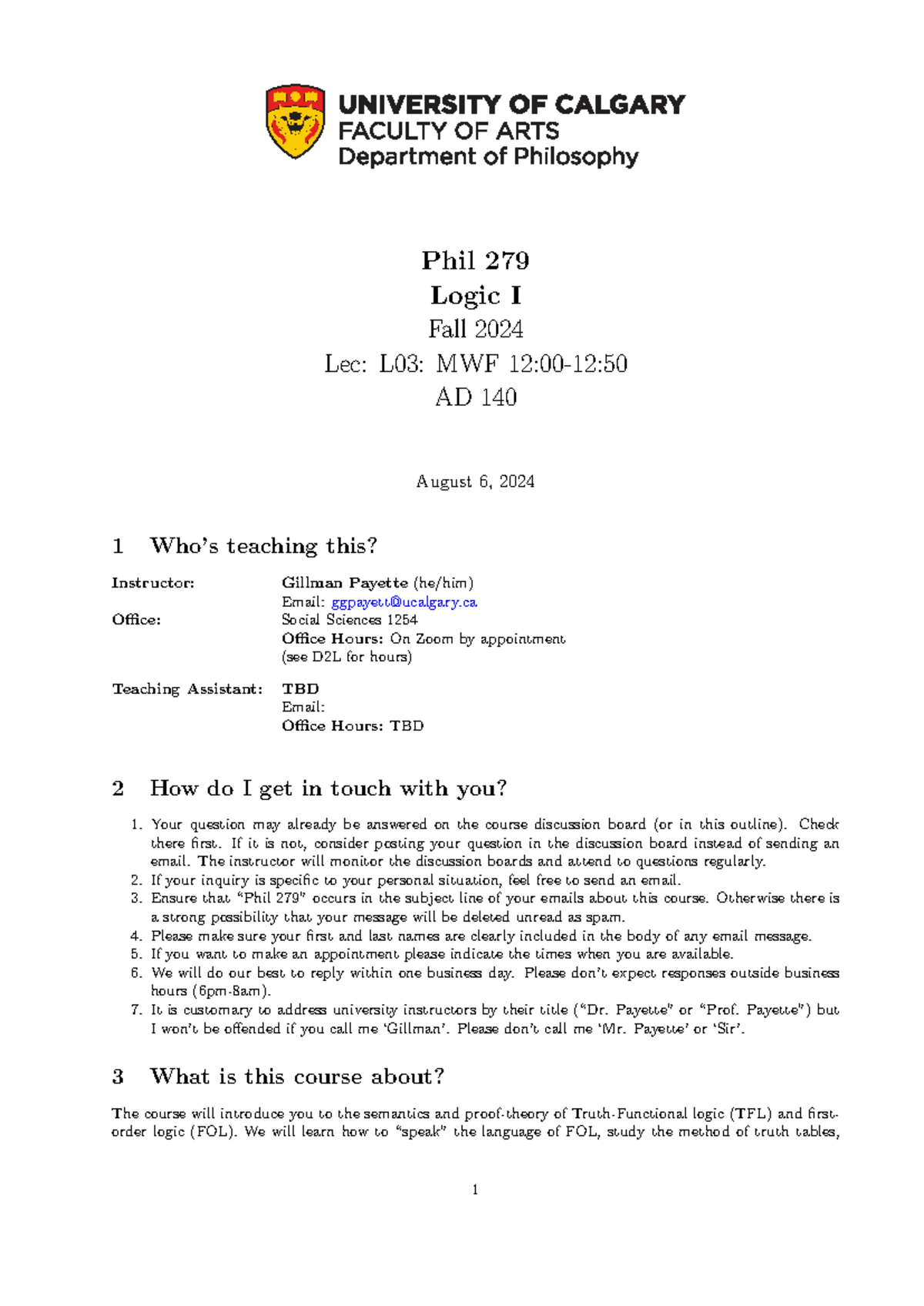 Logic One 2024FL03 - work - Phil 279 Logic I Fall 2024 Lec: L03: MWF 12 ...