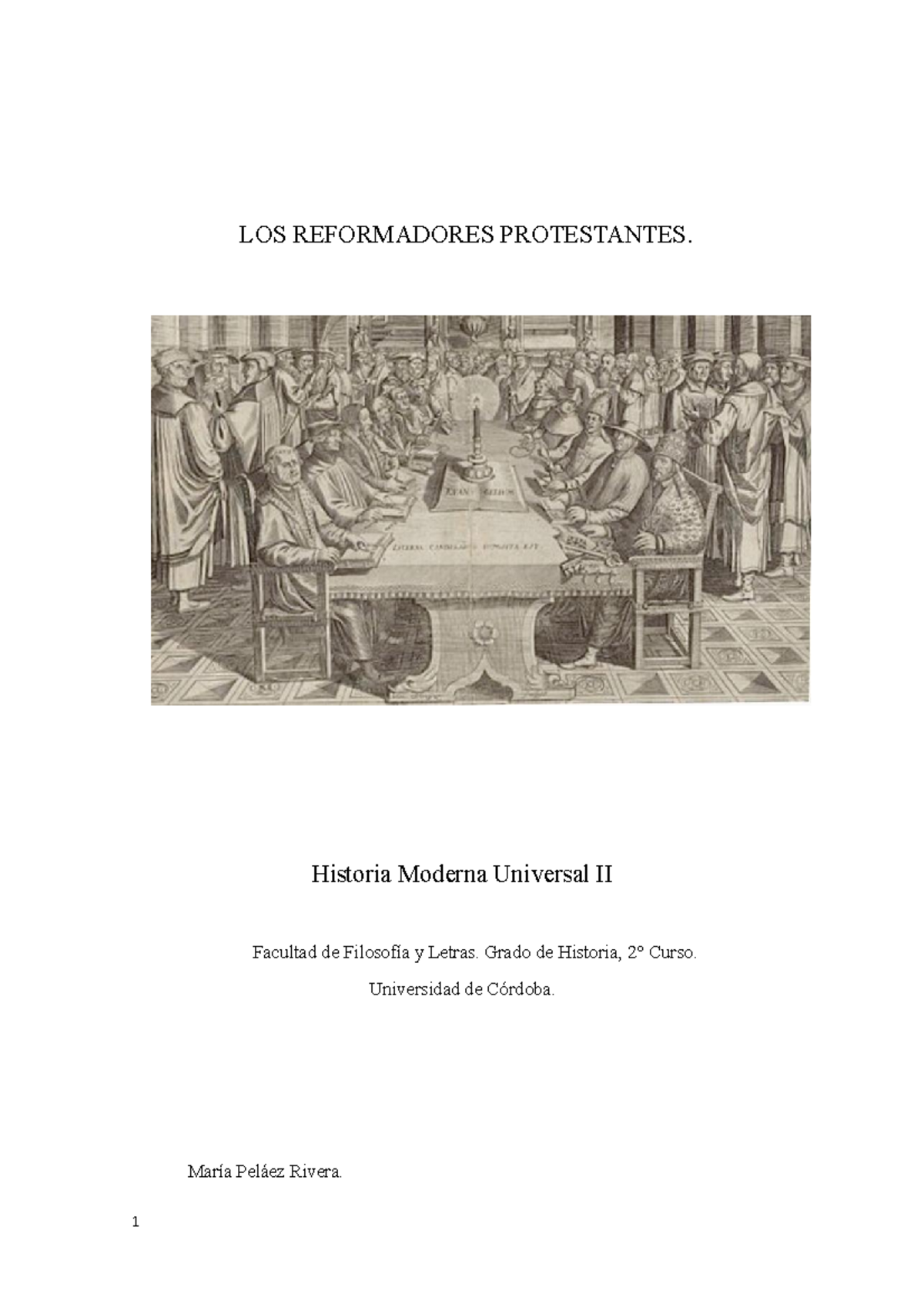 Reformadores protestantes terminado - LOS REFORMADORES PROTESTANTES ...