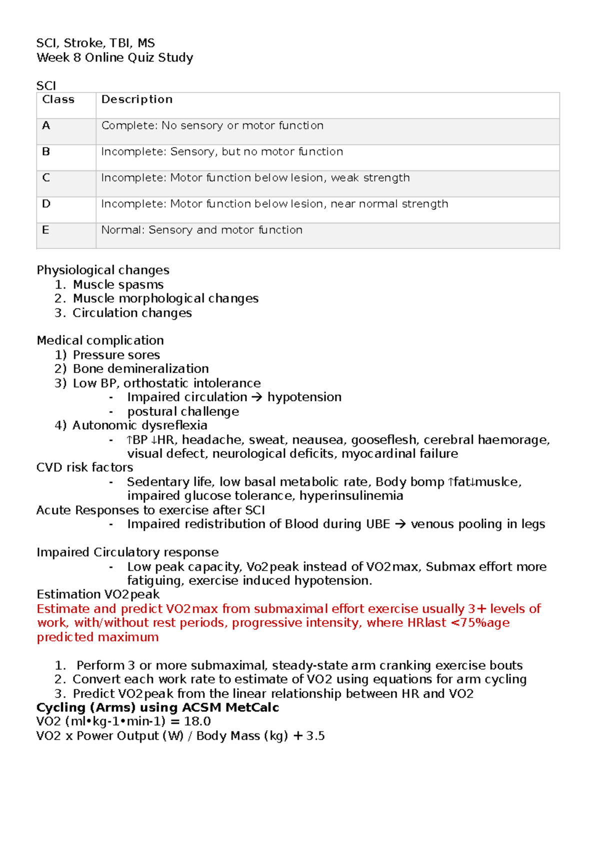 SCI Summaries - Summary Exercise Physiology - SCI, Stroke, TBI, MS Week 8 Online Quiz Study SCI ...