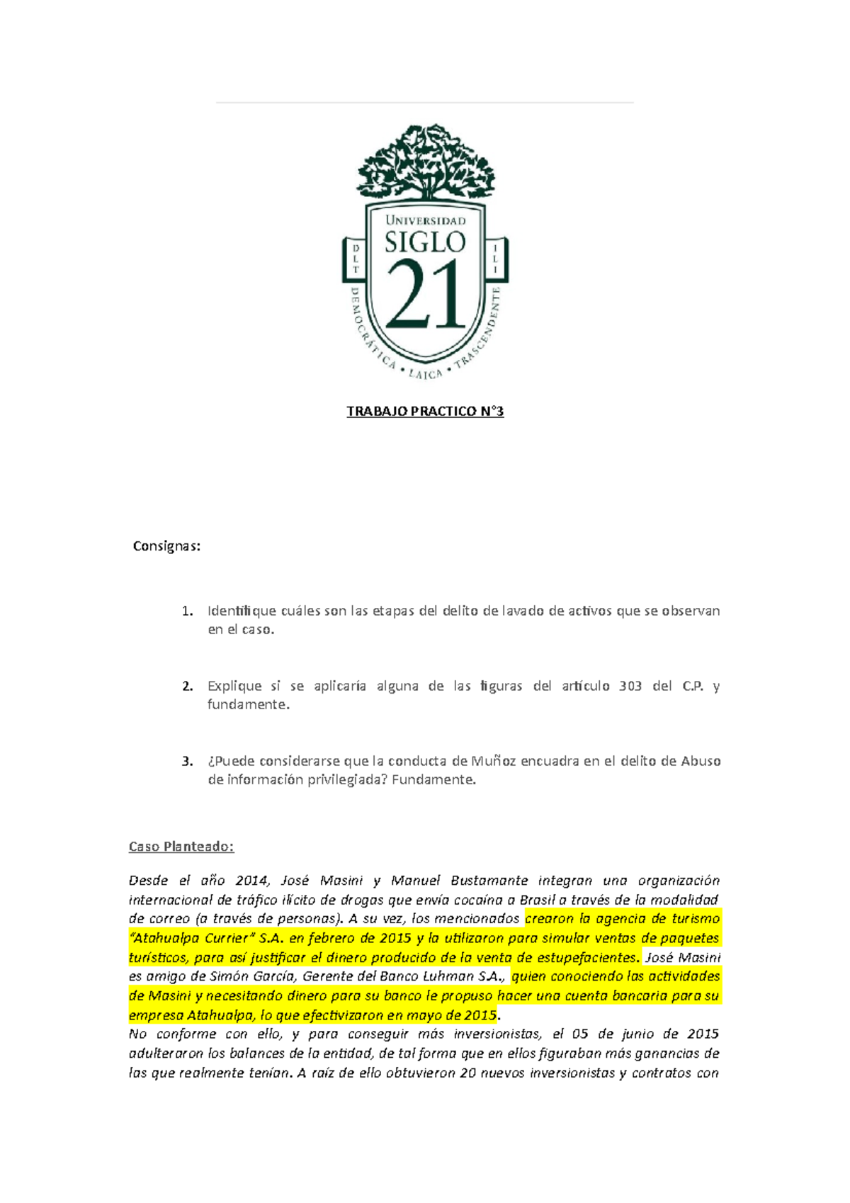 TP N°4- DPE - TP N°4- DPE - TRABAJO PRACTICO N° Consignas: Identifique cuáles son las etapas del ...